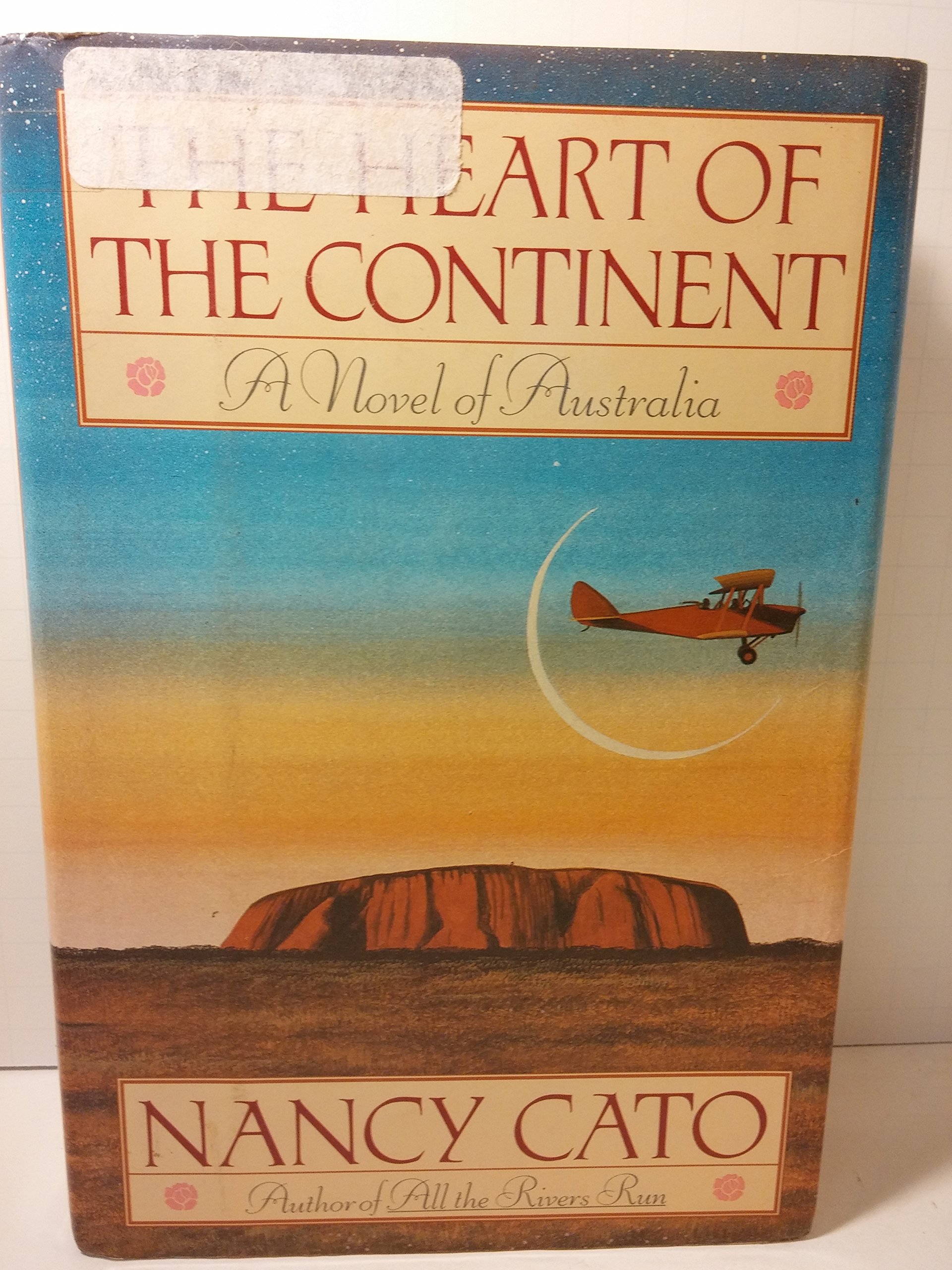 The Heart of the Continent: Cato, Nancy: 9780312029272: Amazon.com: Books