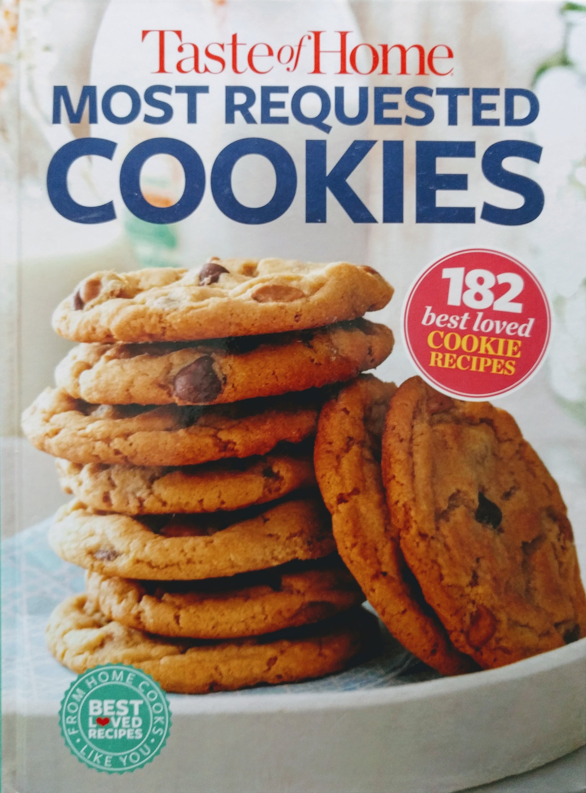 Taste Of Home Most Requested Cookies: Taste of Home: 9781617655531 ...
