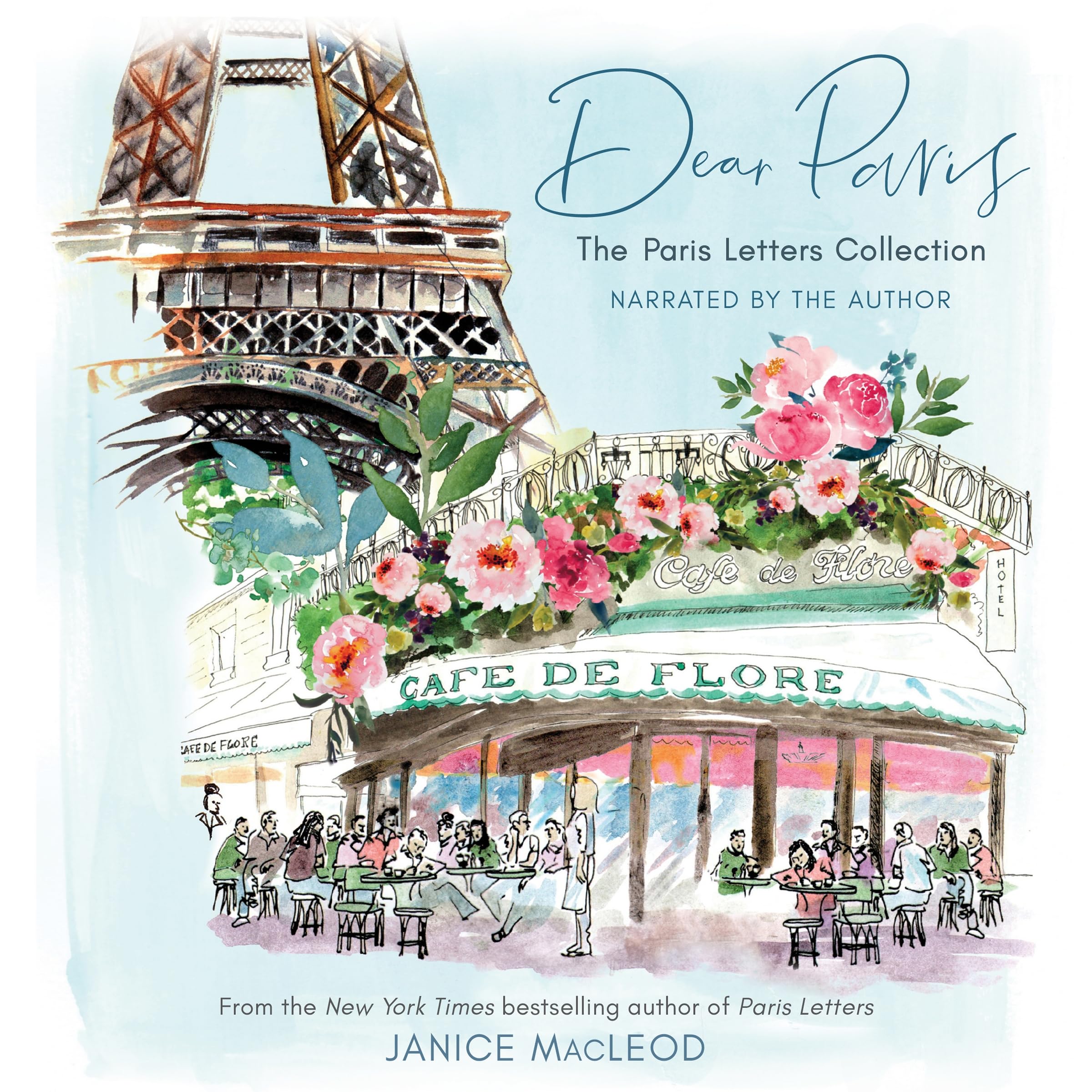 Dear Paris: The Paris Letters Collection: Janice MacLeod: 9798212704731 ...