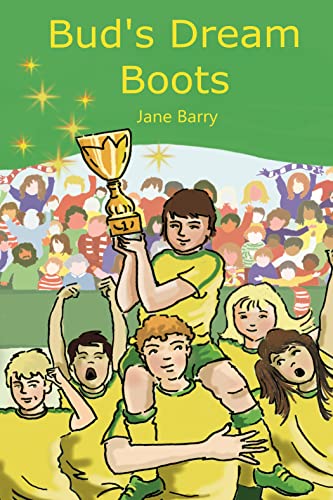 Bud's Dream Boots: A dyslexia friendly footballing adventure for both ...