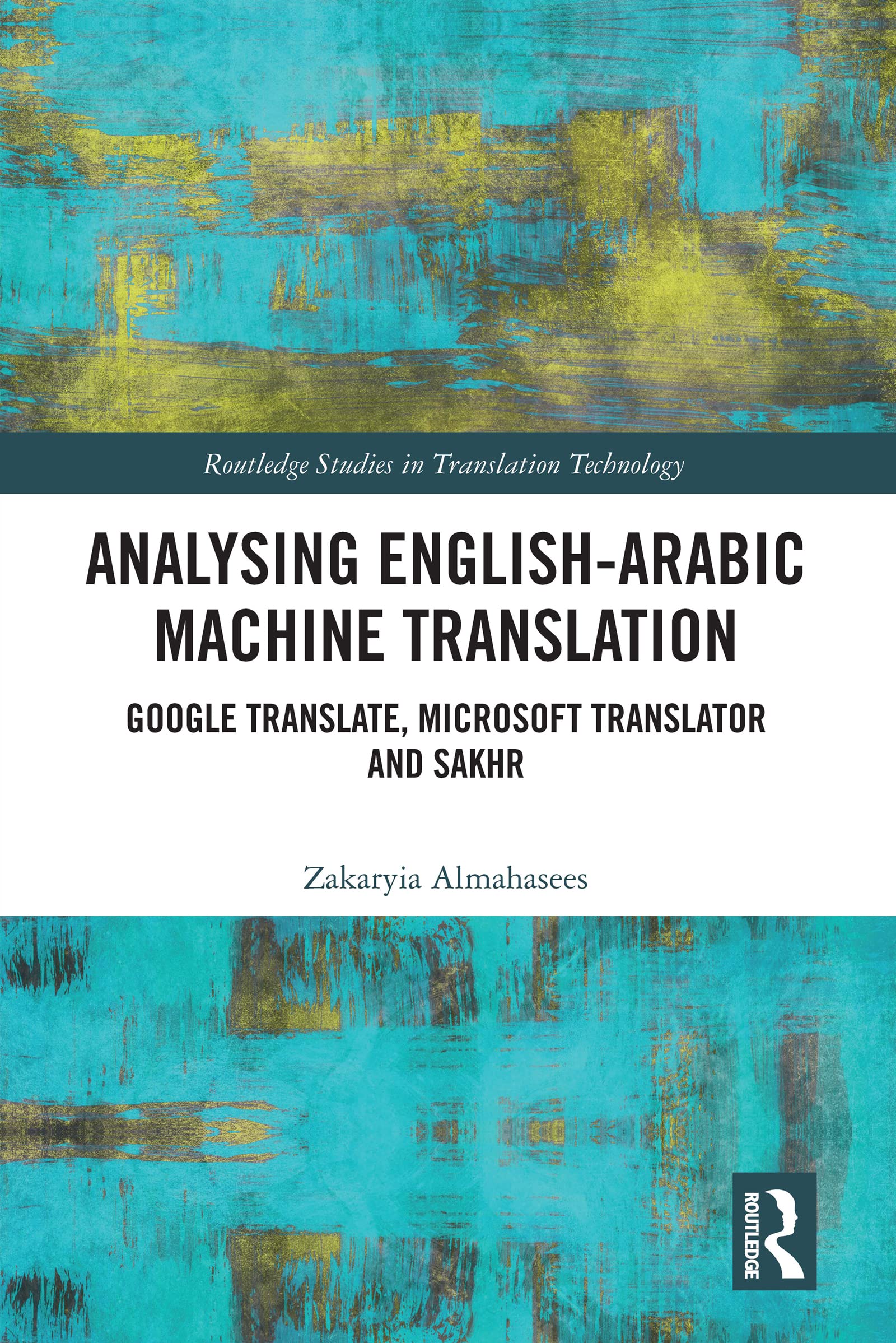 Amazon.com: Analysing English-Arabic Machine Translation: Google ...