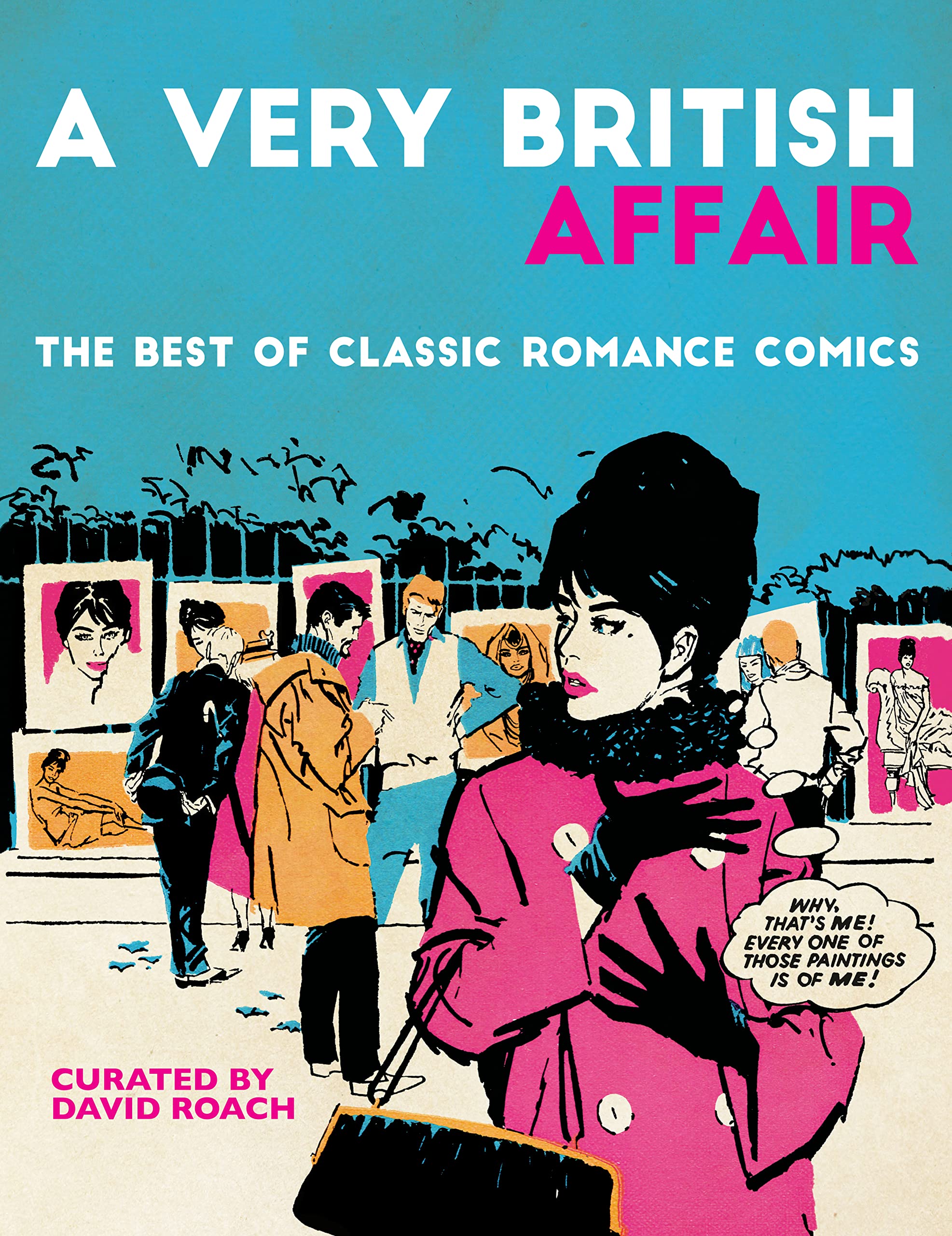A Very British Affair: The Best of Classic Romance Comics: Roach, David ...