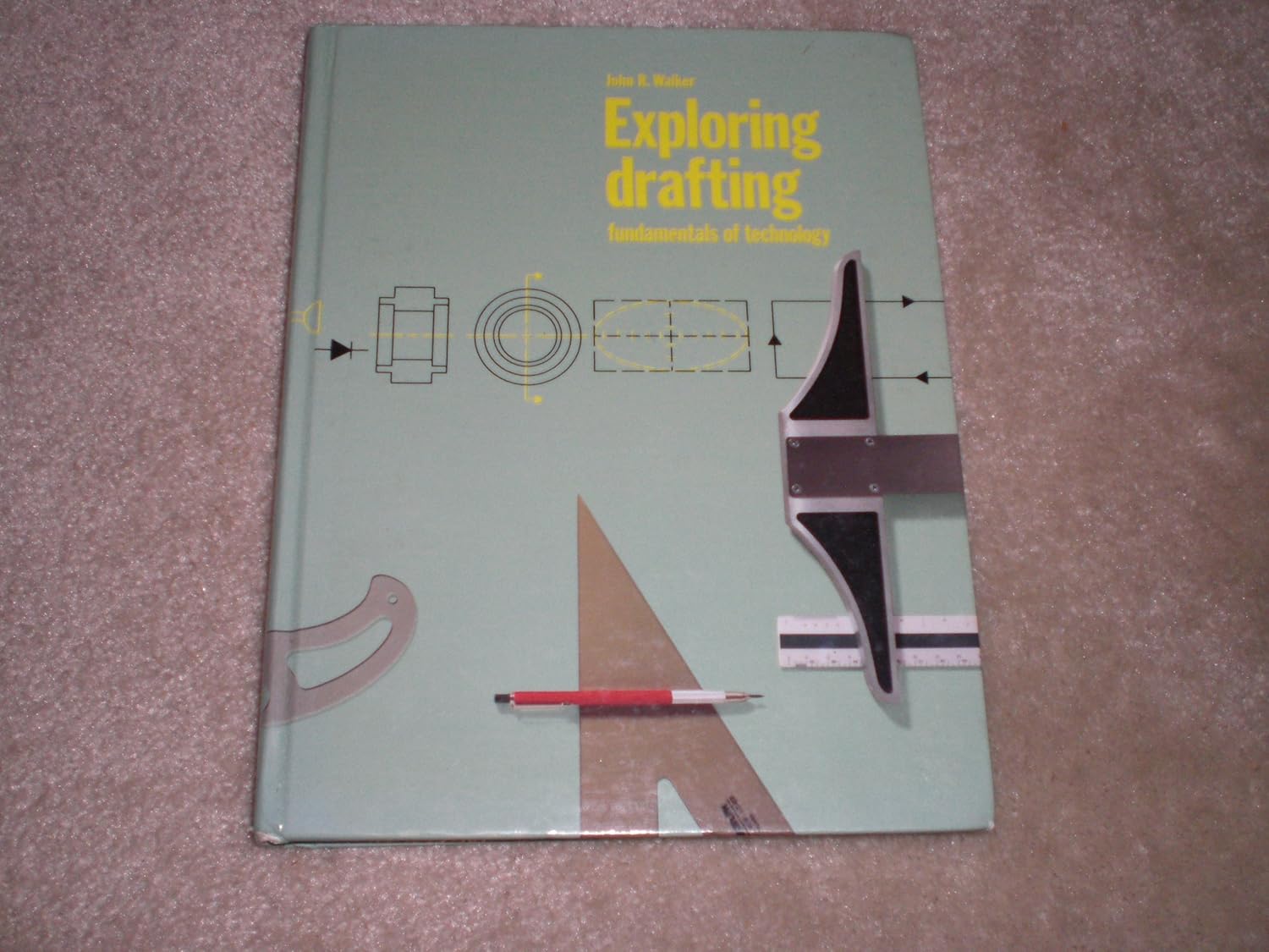 Exploring drafting: Basic fundamentals: Walker, John R: 9780870066207: Amazon.com: Books