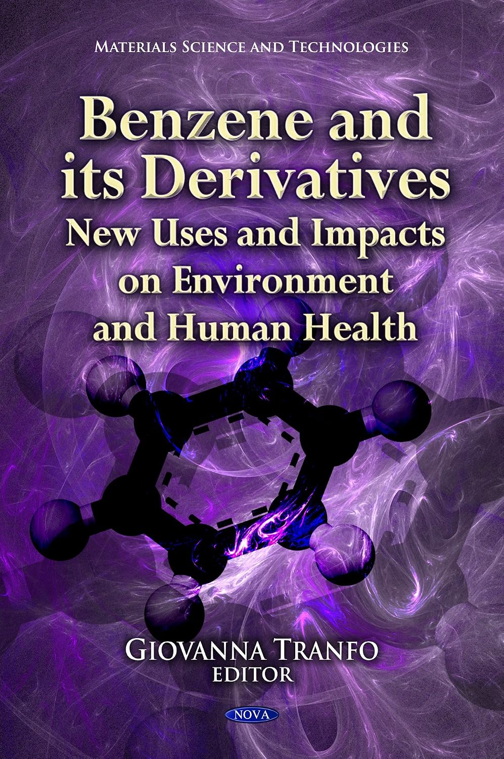 Amazon.com: Benzene and Its Derivatives: New Uses and Impacts on ...