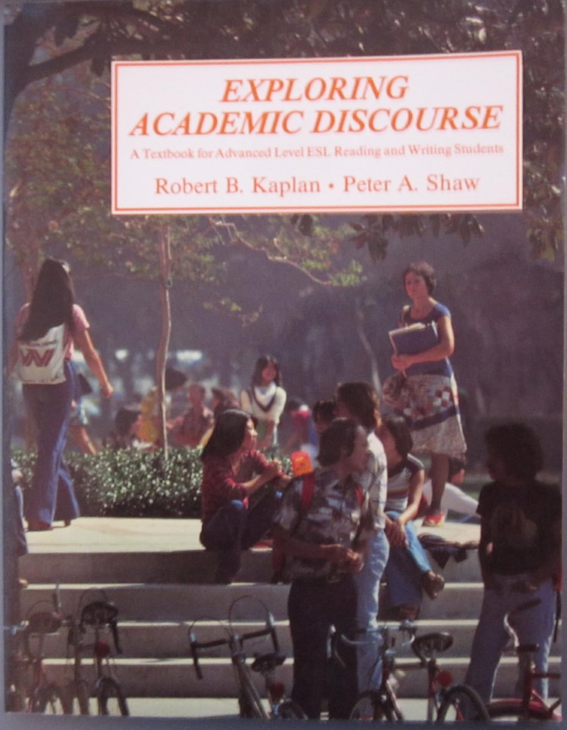 Exploring Academic Discourse: A Textbook for Advanced Level ESL Reading ...
