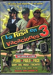 La Risa en Vacaciones 3 : Pedro Romo, Pablo Ferrel, Paco Ibáñez, Sol ...