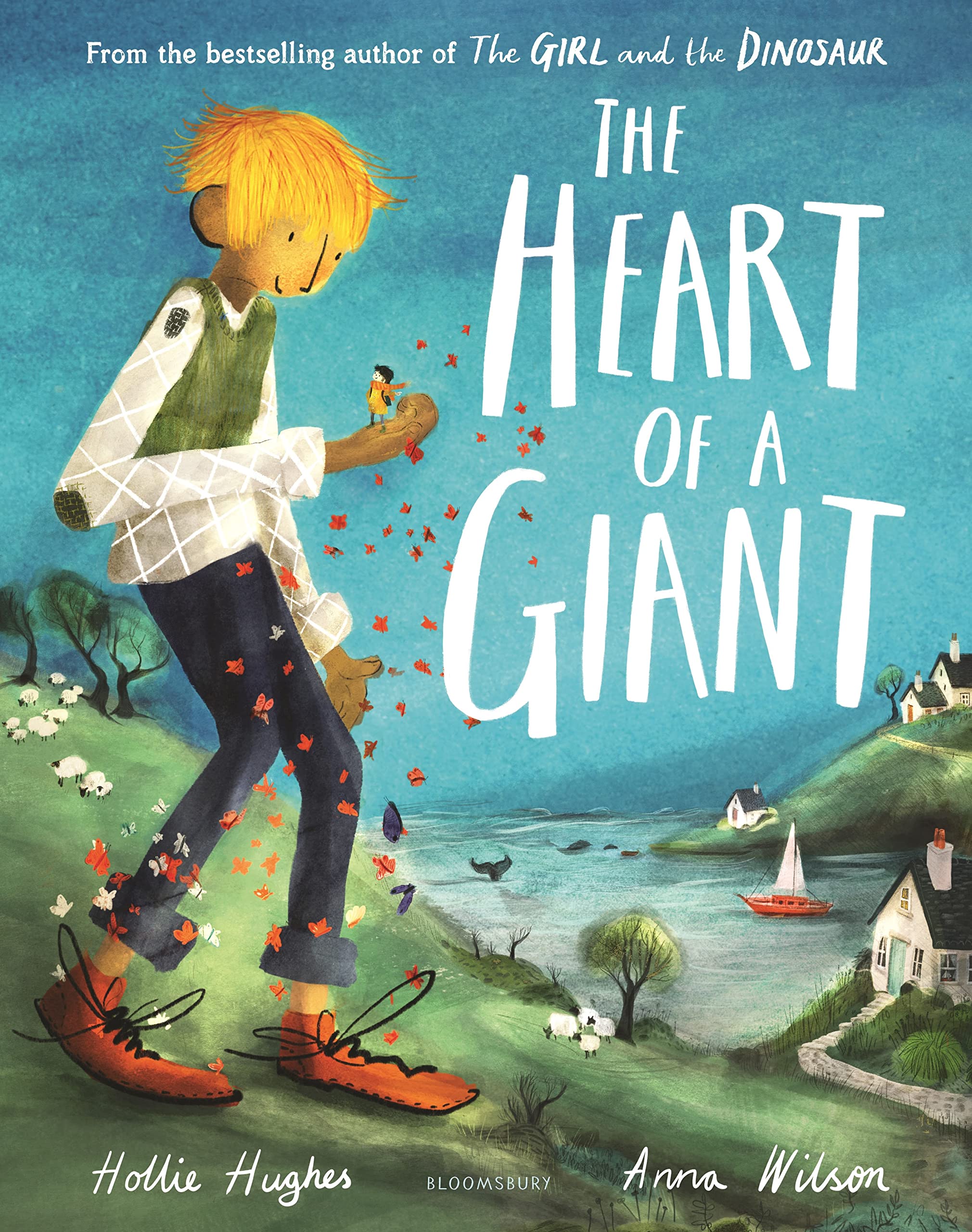 The Heart of a Giant: Hughes, Hollie, Wilson, Anna: 9781408880579 ...