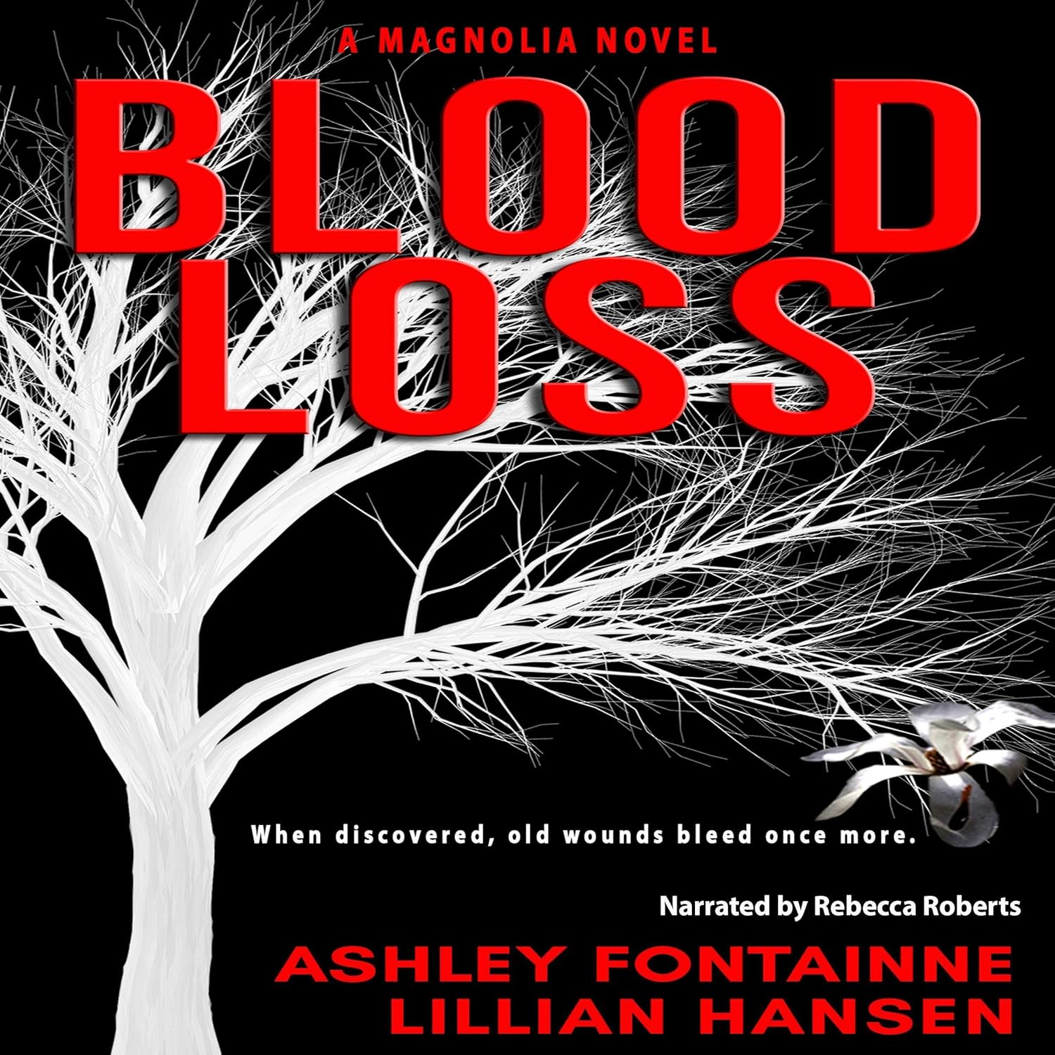Amazon.com: Blood Loss: The Magnolia Series, Book 2 (Audible Audio ...