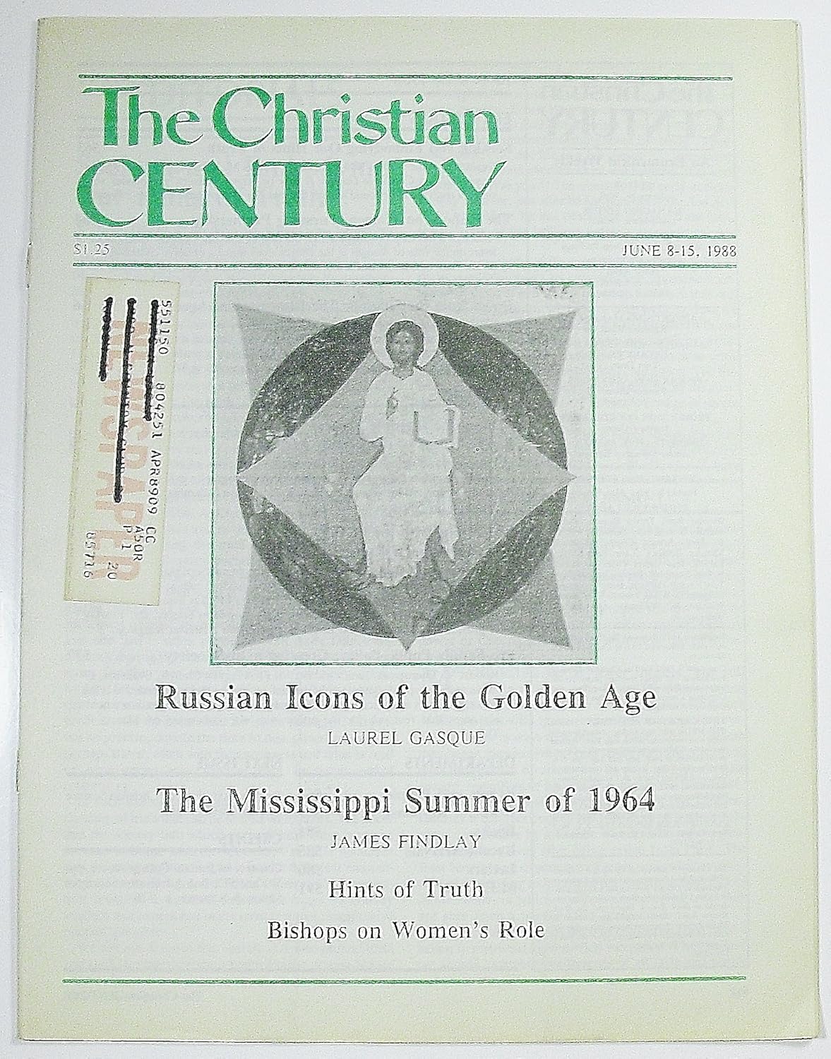 The Christian Century, Volume 105 Number 19, June 8-15, 1988: James M ...