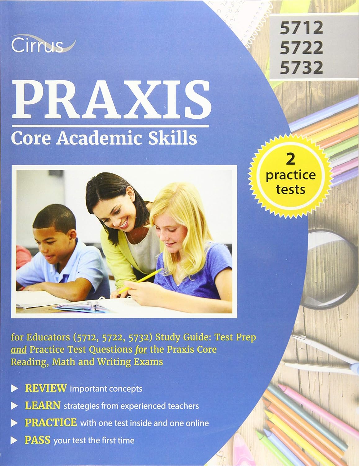Praxis Core Academic Skills for Educators (5712, 5722, 5732) Study ...