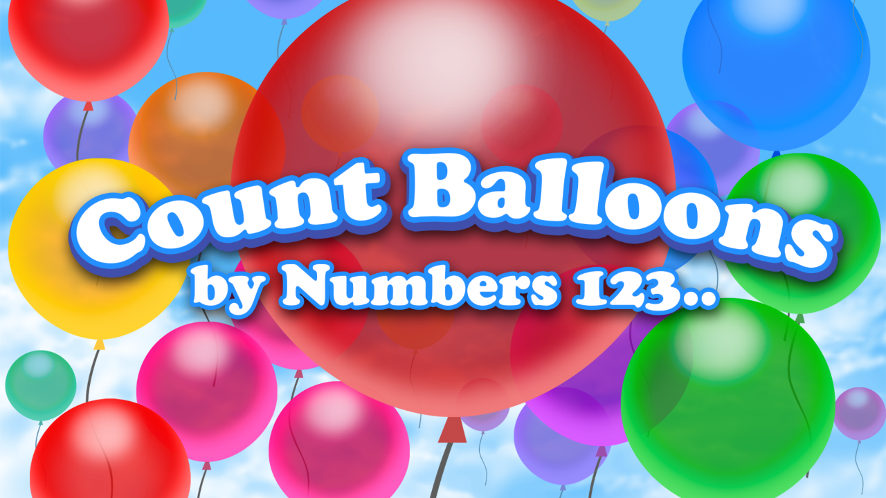 Count Balloons by Numbers 123 Learning Exercise for toddler kids ...