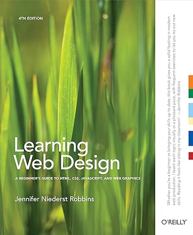 Amazon | Learning Web Design: A Beginner's Guide to HTML, CSS, JavaScript, and Web Graphics ...
