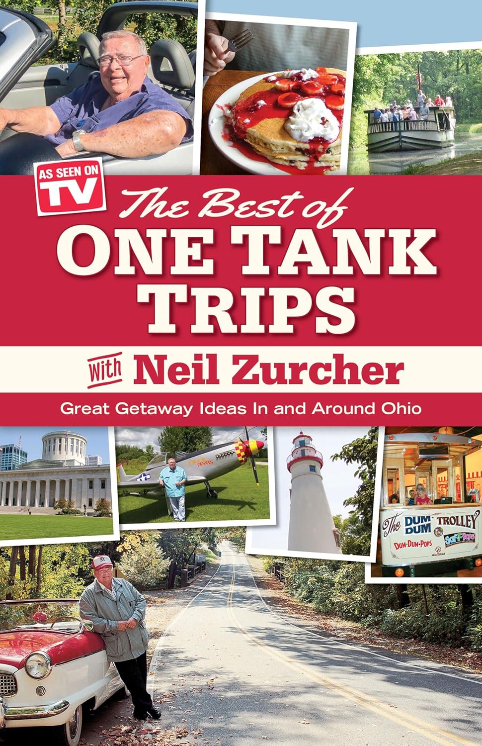 Best of One Tank Trips: Great Getaway Ideas In and Around Ohio: Zurcher ...