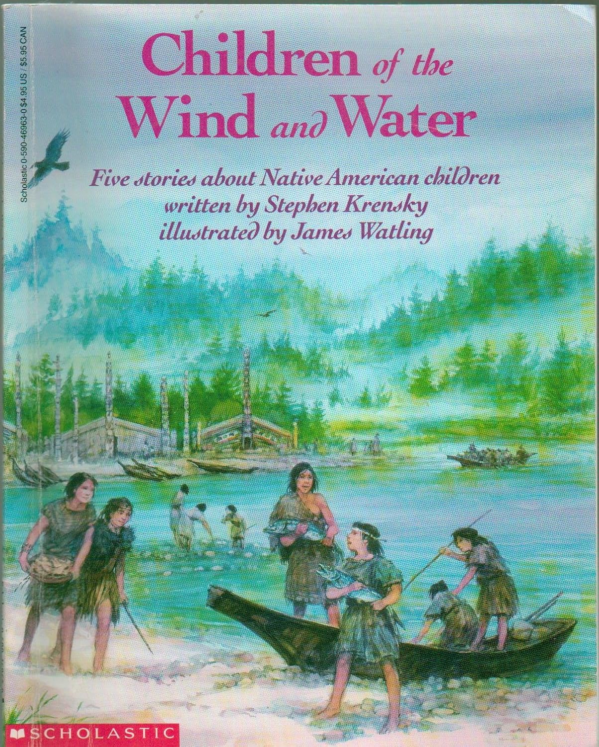 Children of the Wind and Water: Five Stories About Native American ...