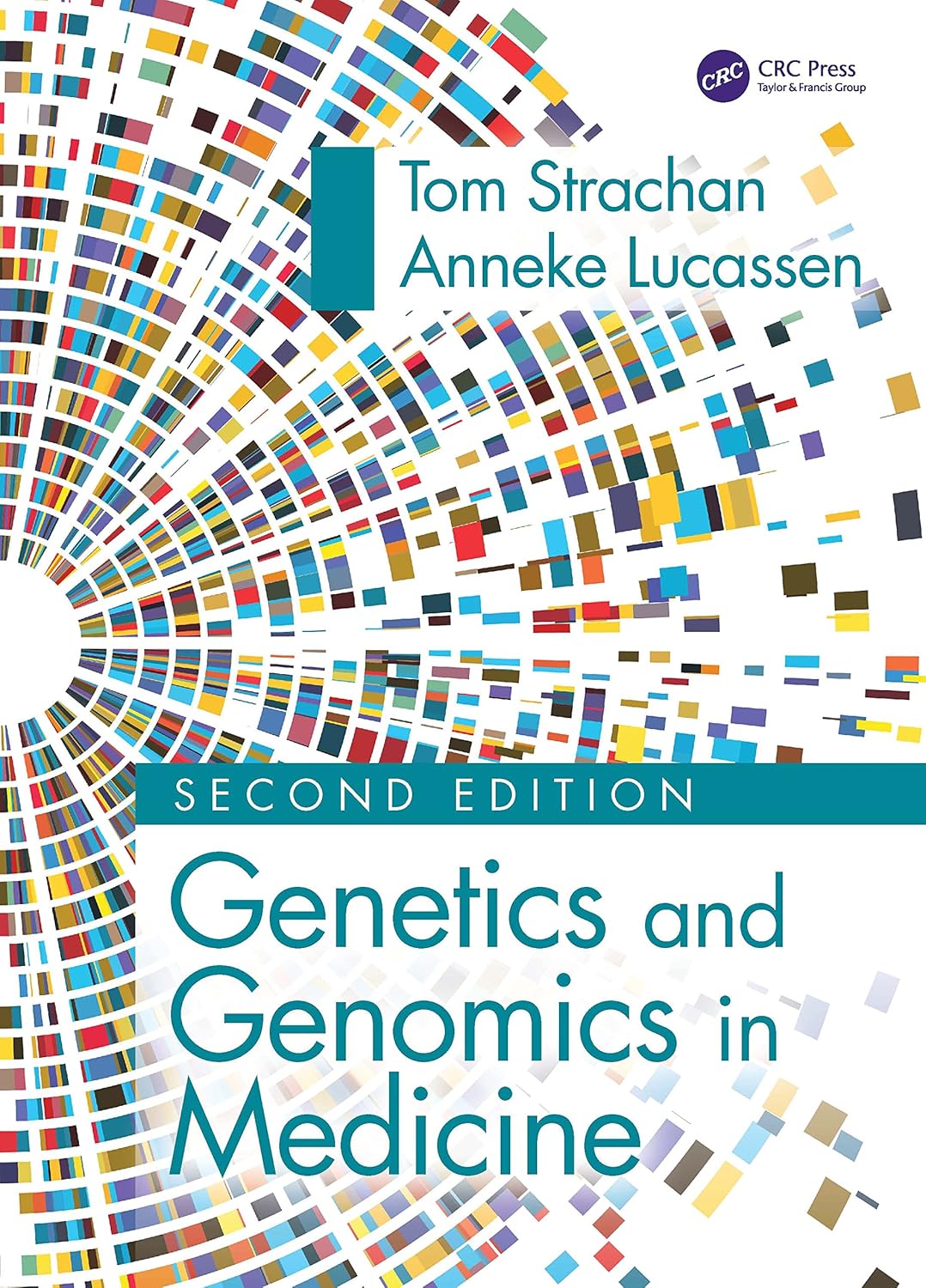 Genetics and Genomics in Medicine: Strachan, Tom, Lucassen, Anneke ...