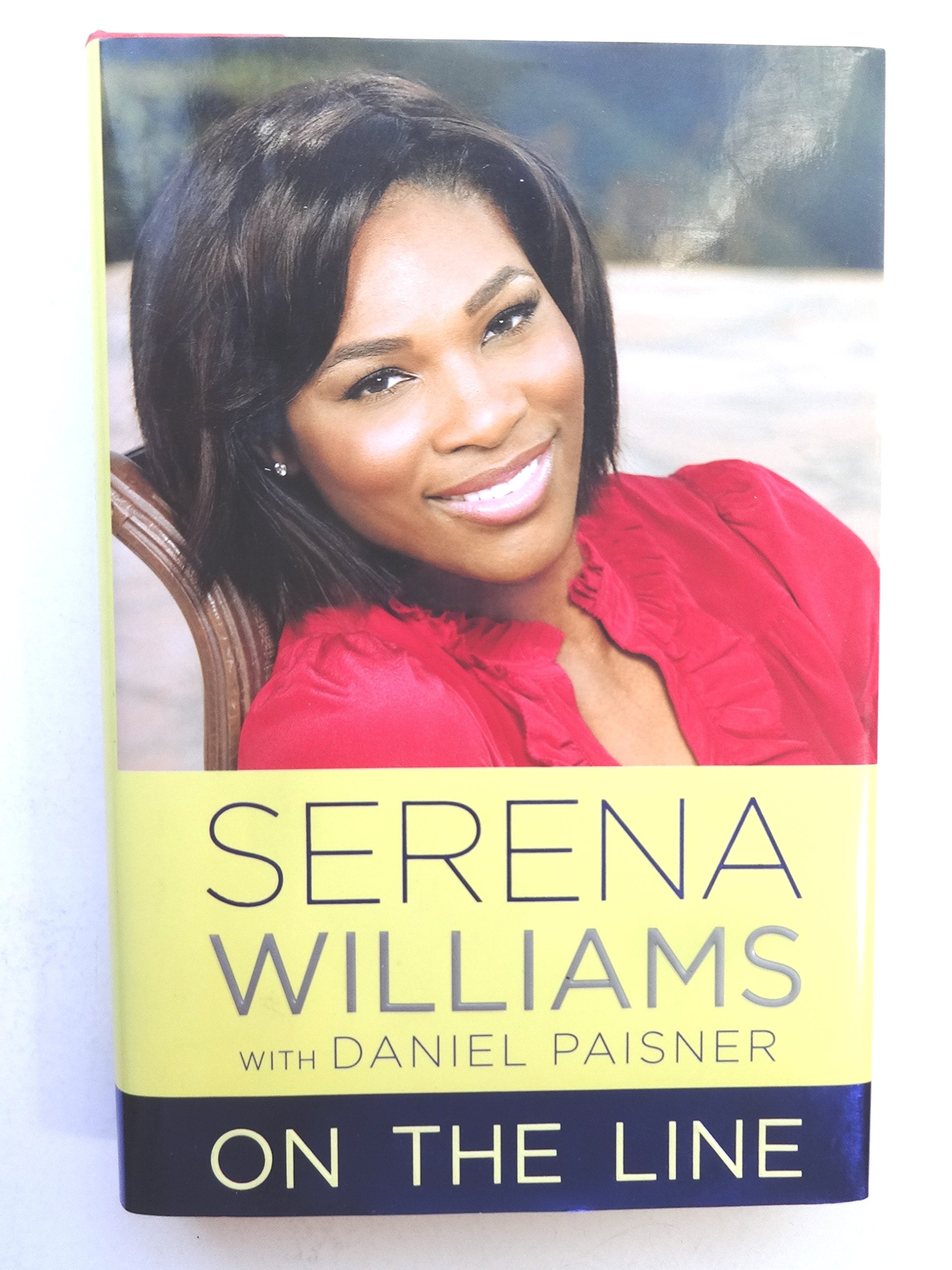 On the Line: Williams, Serena, Paisner, Daniel: 9780446553667: Amazon ...