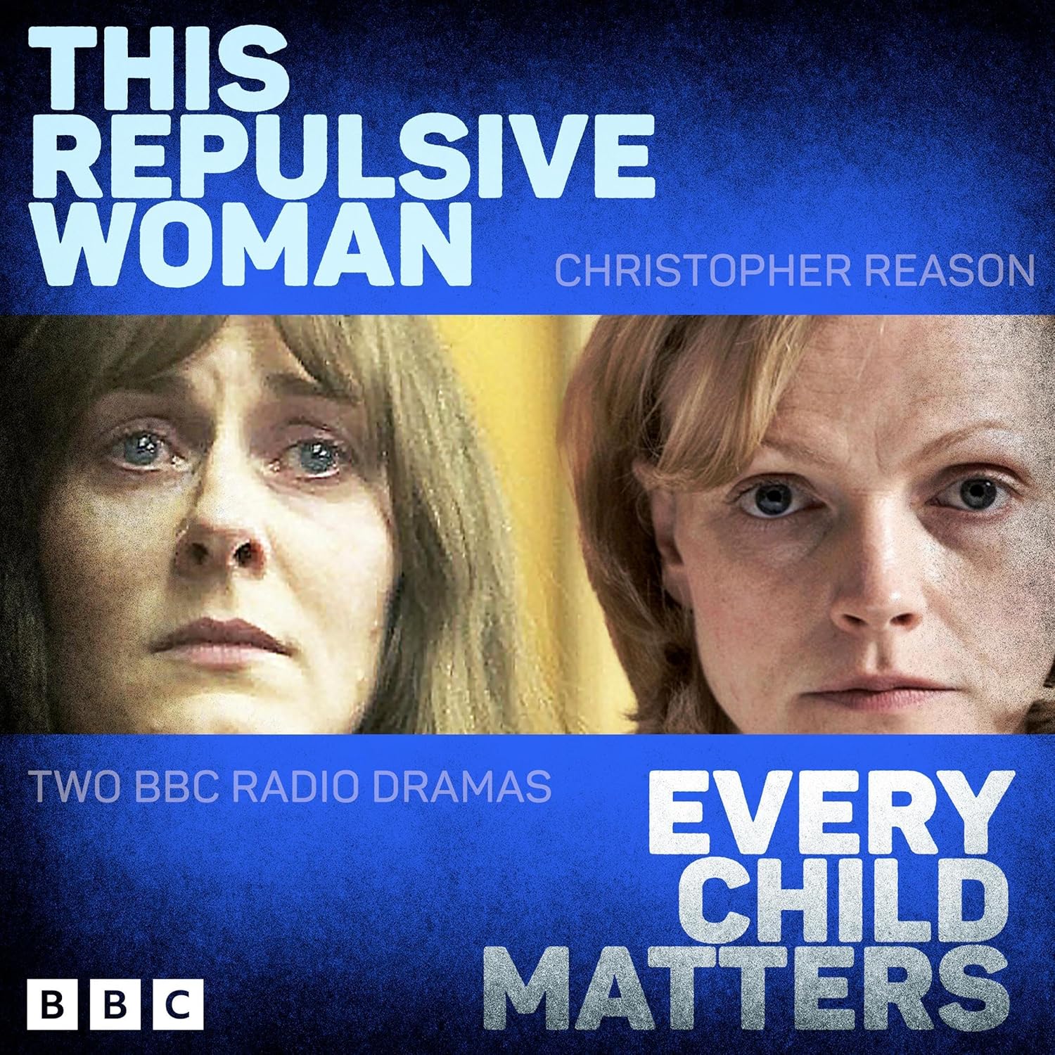 Amazon.com: This Repulsive Woman and Every Child Matters: Two BBC Radio ...