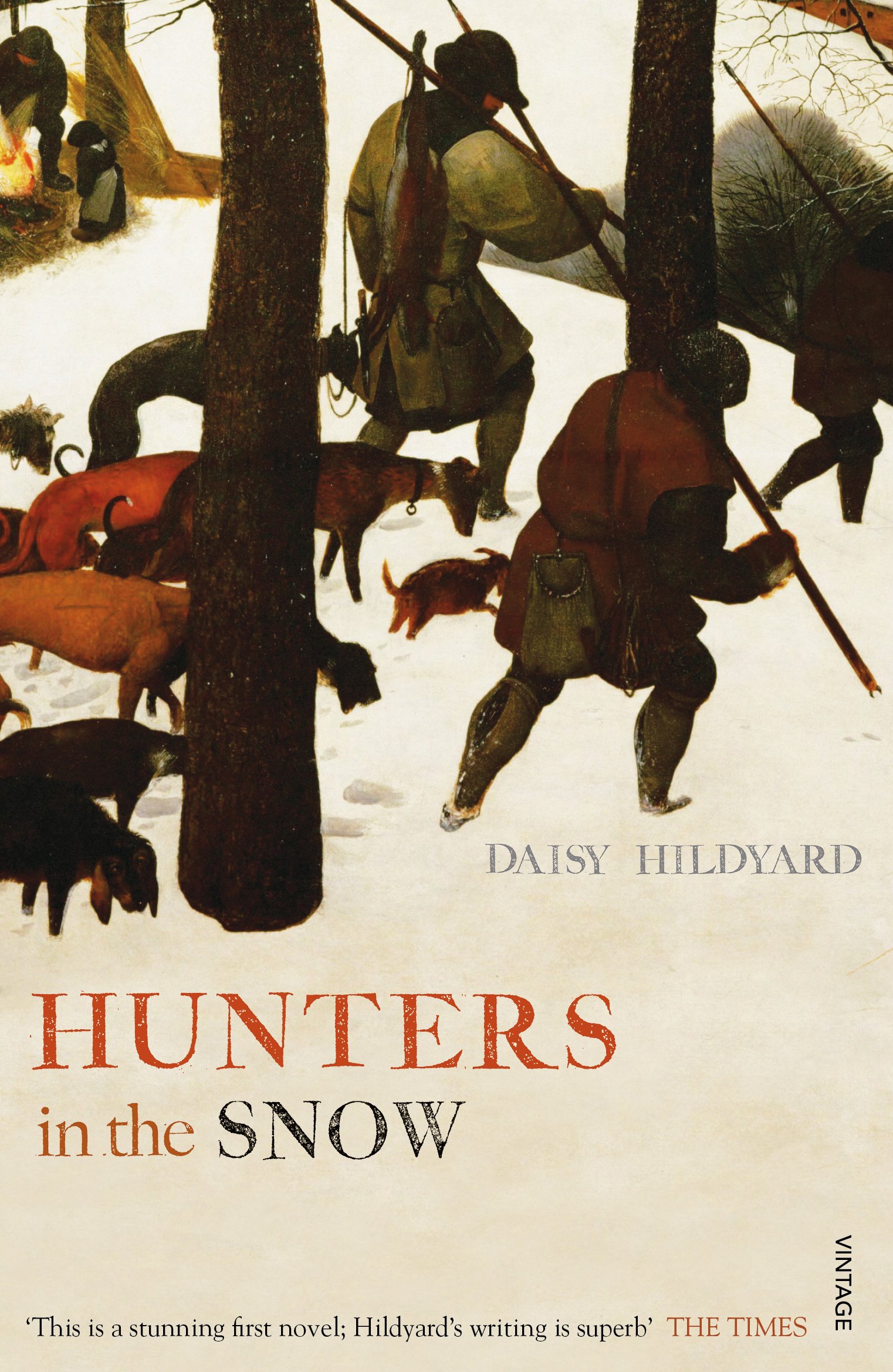 Hunters in the Snow: Amazon.co.uk: Hildyard, Daisy: 9780099578888: Books