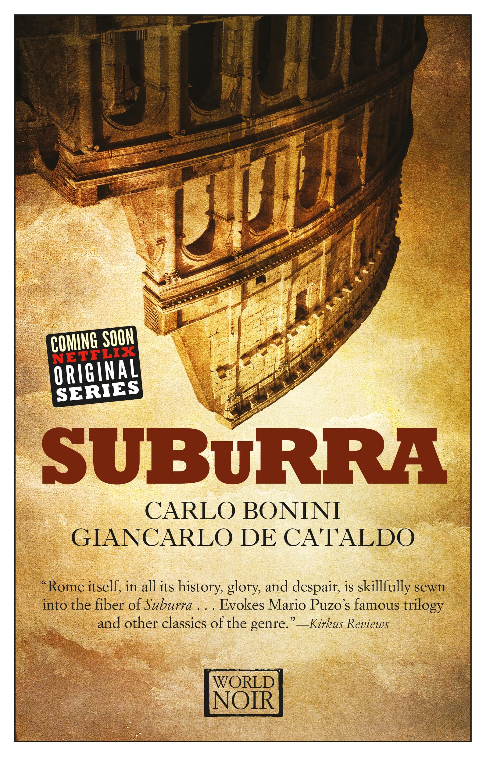 Suburra: Bonini, Carlo, de Cataldo, Giancarlo, Shugaar, Antony ...