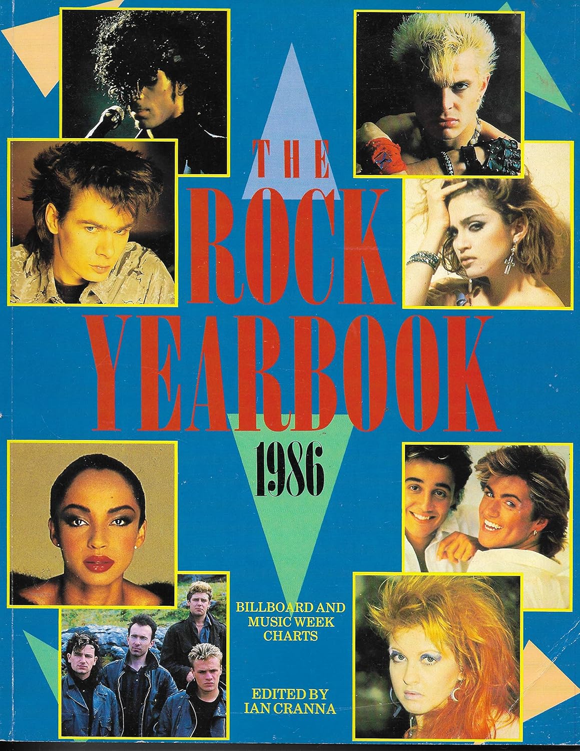 The Rock Yearbook 1986: Cranna, Ian: 9780312687892: Amazon.com: Books