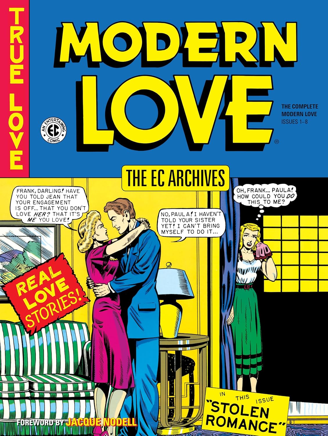 The EC Archives: Modern Love: Feldstein, Al, Ingels, Graham, Wood ...