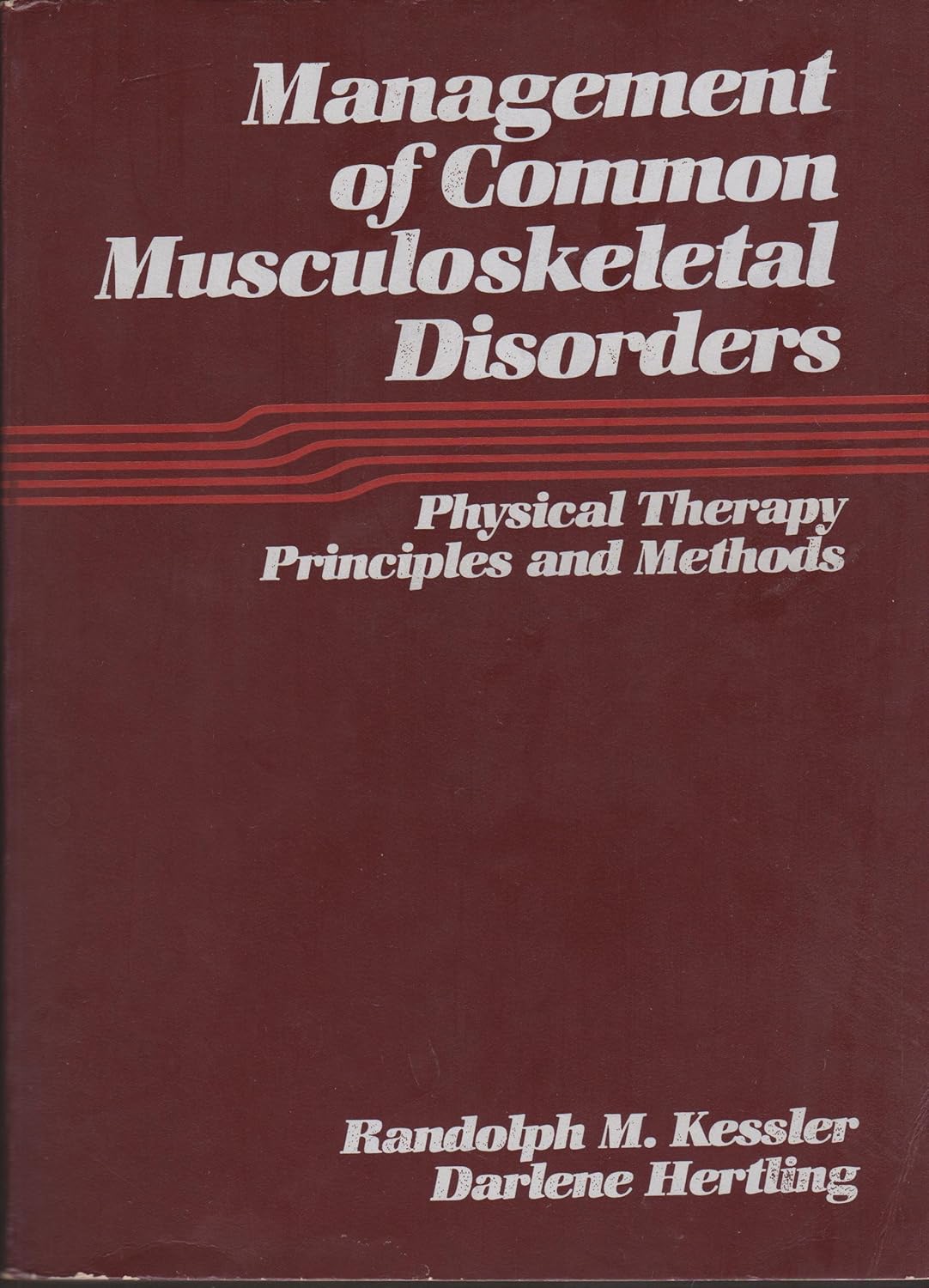 Management of Common Musculoskeletal Disorders: Physical Therapy ...