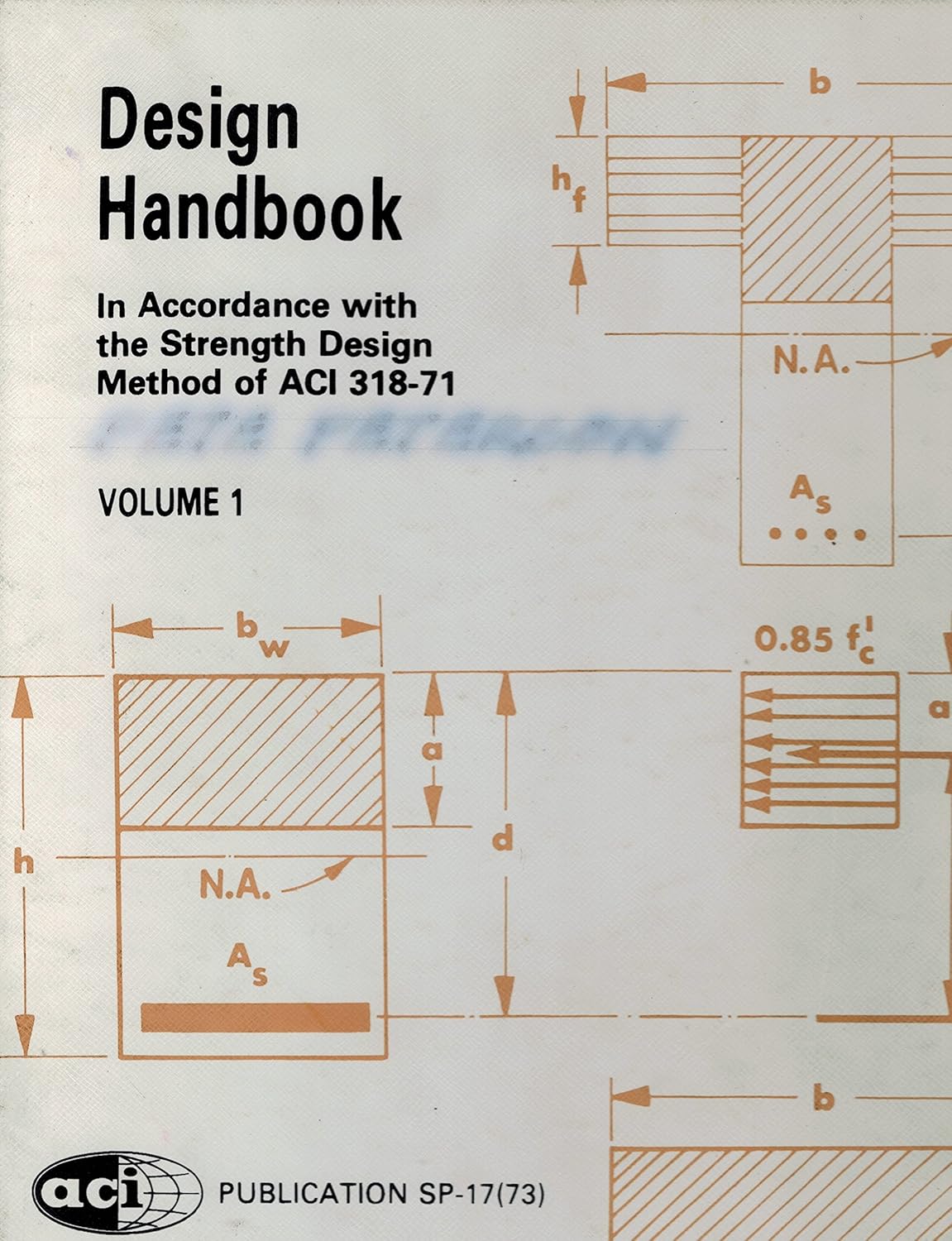 Design Handbook - In Accordance with the Strength Design Method of ACI ...