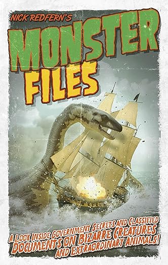 Amazon.com: Monster Files: A Look Inside Government Secrets and Classified Documents on Bizarre ...