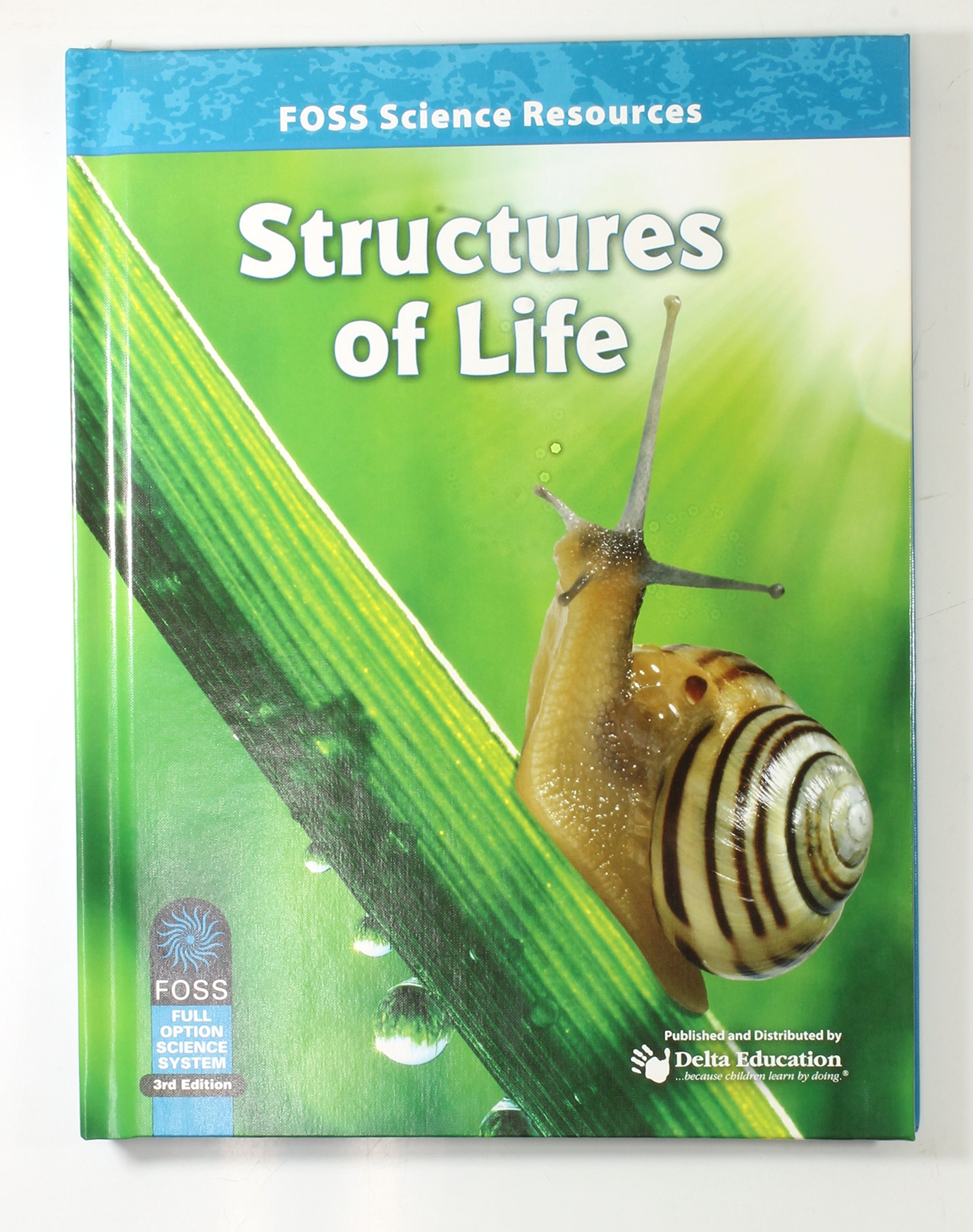 FOSS Third Edition Structures of Life Science Resources Student Book ...