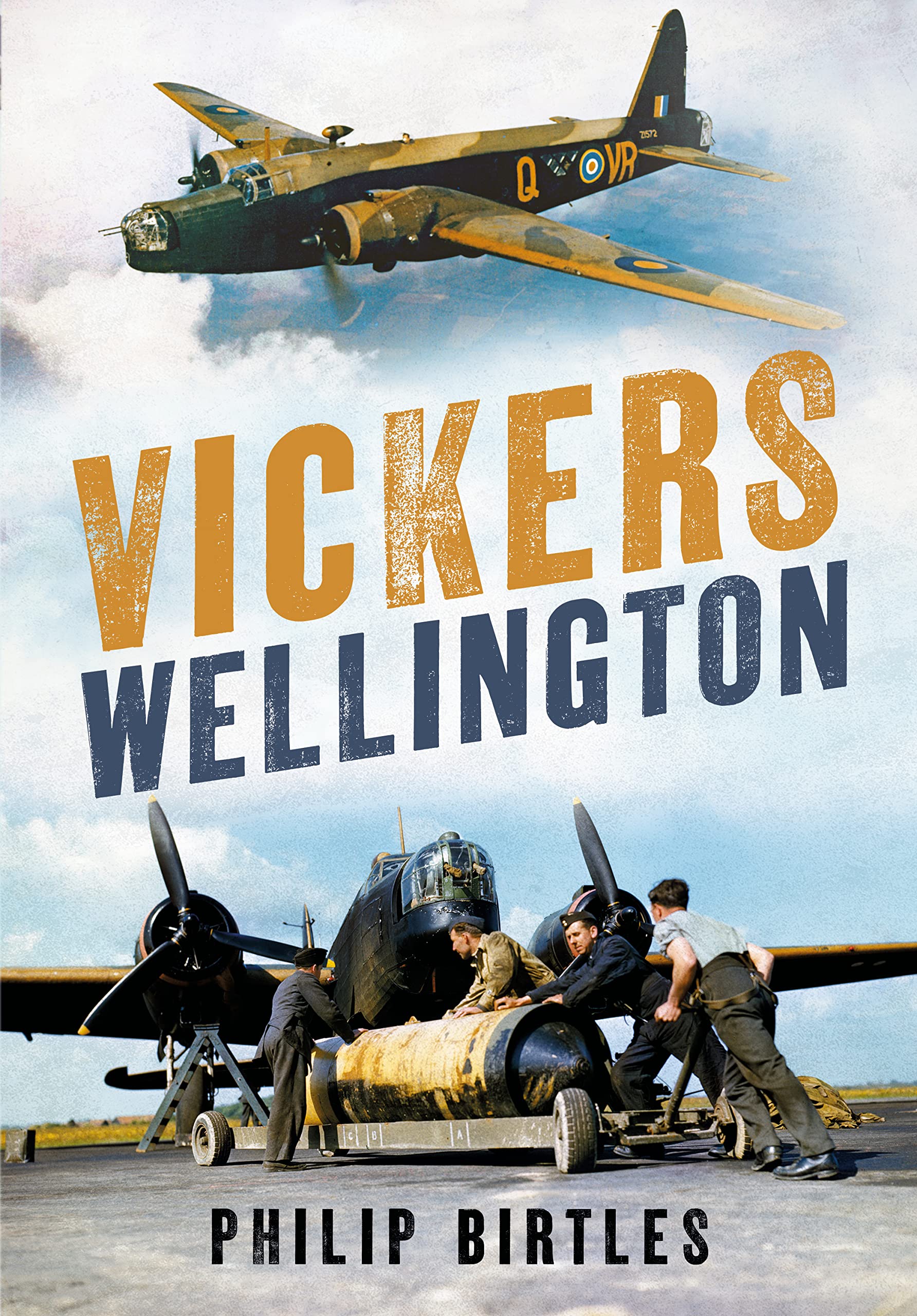 Vickers Wellington: Birtles, Philip: 9781781558683: Amazon.com: Books