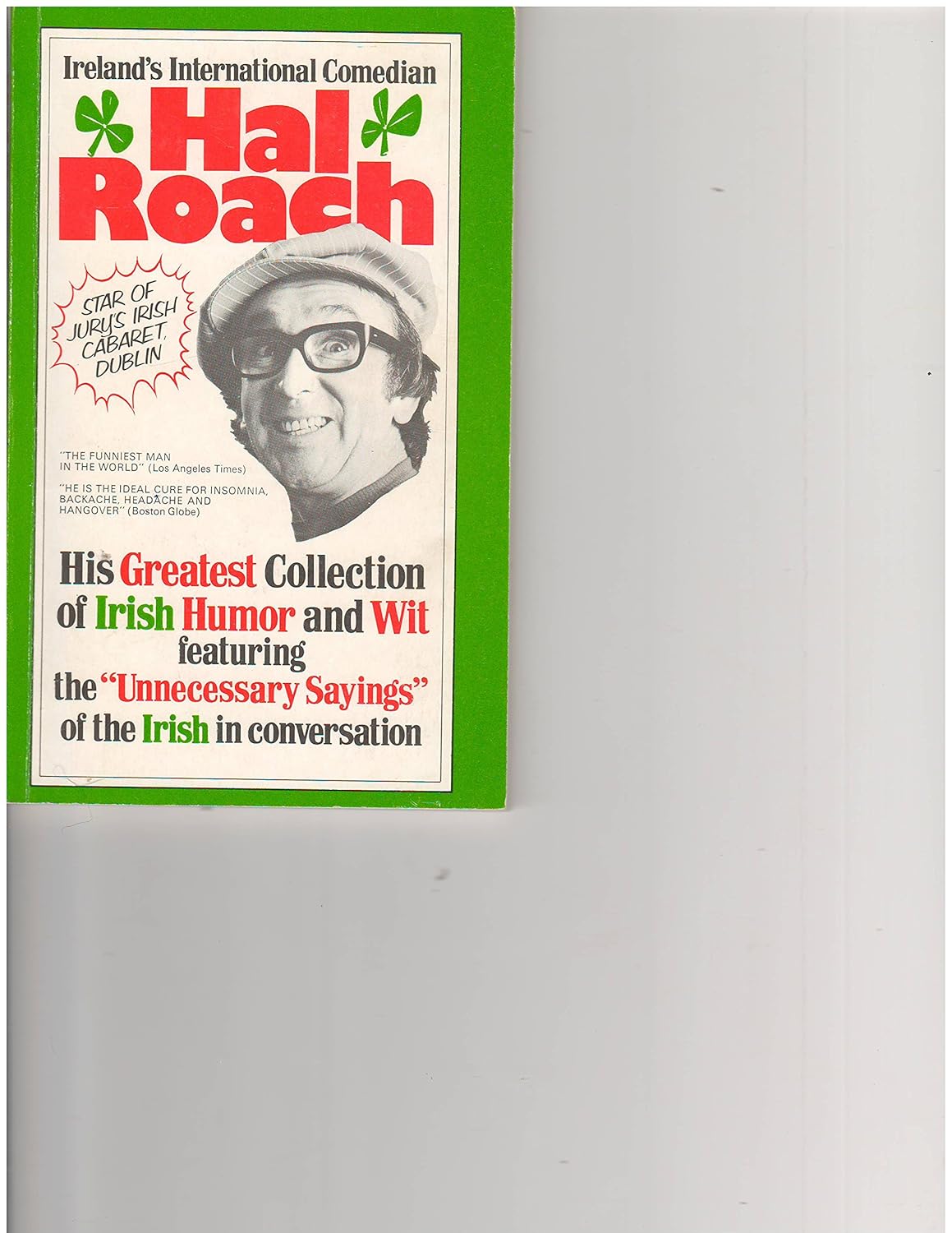 Hal Roach: His Greatest Collection Of Irish Humor and Wit Featuring the ...