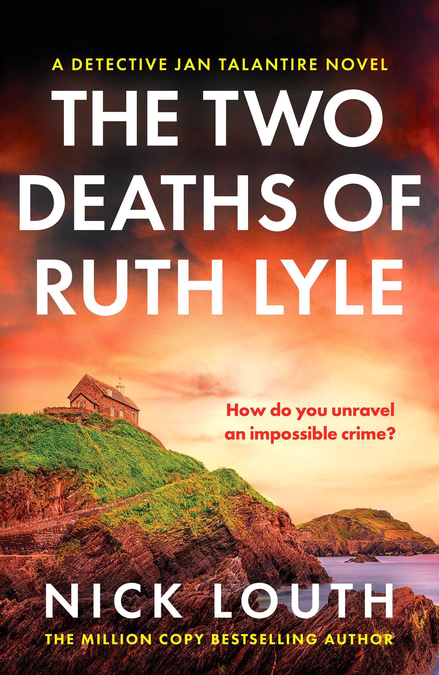 The Two Deaths of Ruth Lyle (Detective Jan Talantire, 1): A twisty and ...
