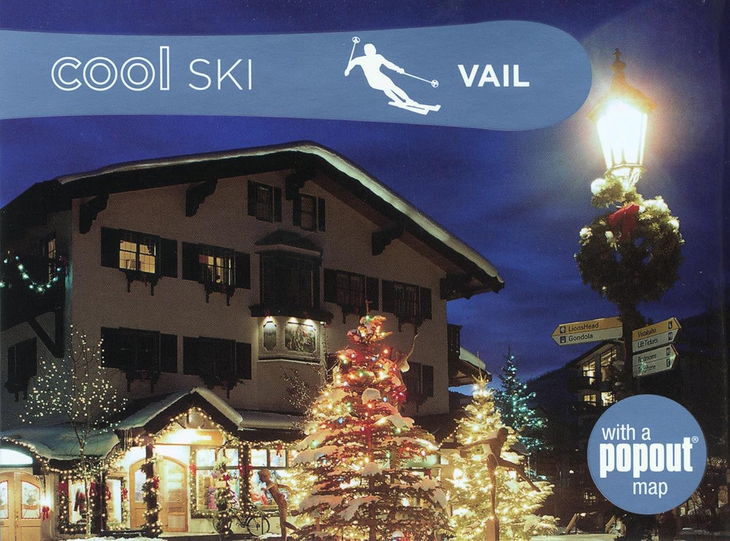 Cool Ski: Vail: Pence, Cassie, Goodwin, Georgiana, Freeborn, Nancy ...