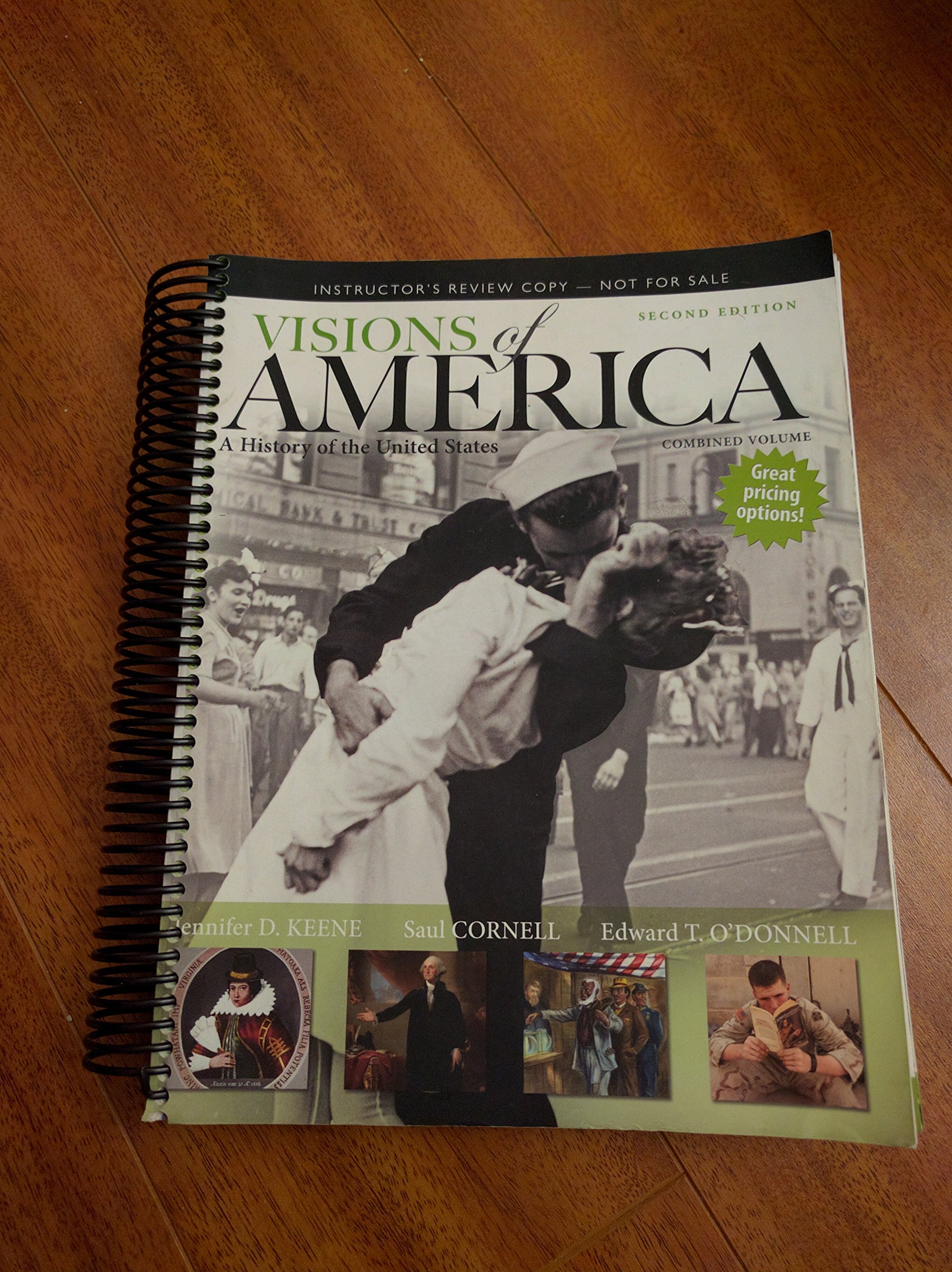 Visions of America: A History of the United States, Combined Volume ...