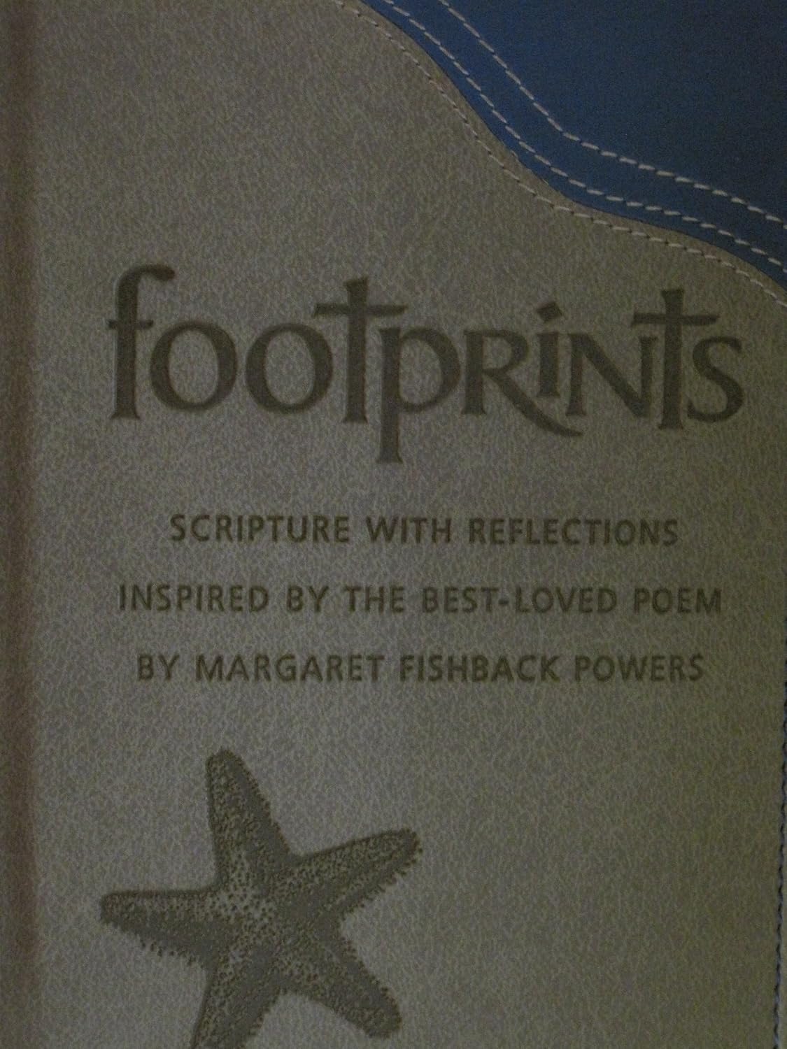 Footprints (Scripture With Reflections Inspired By The Best-Loved Poem ...
