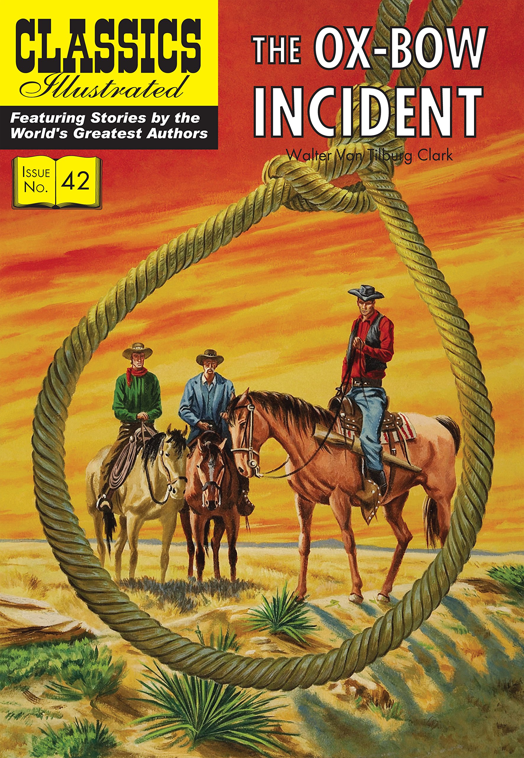 Amazon.com: The Ox Bow Incident (Classics Illustrated): 9781906814694 ...