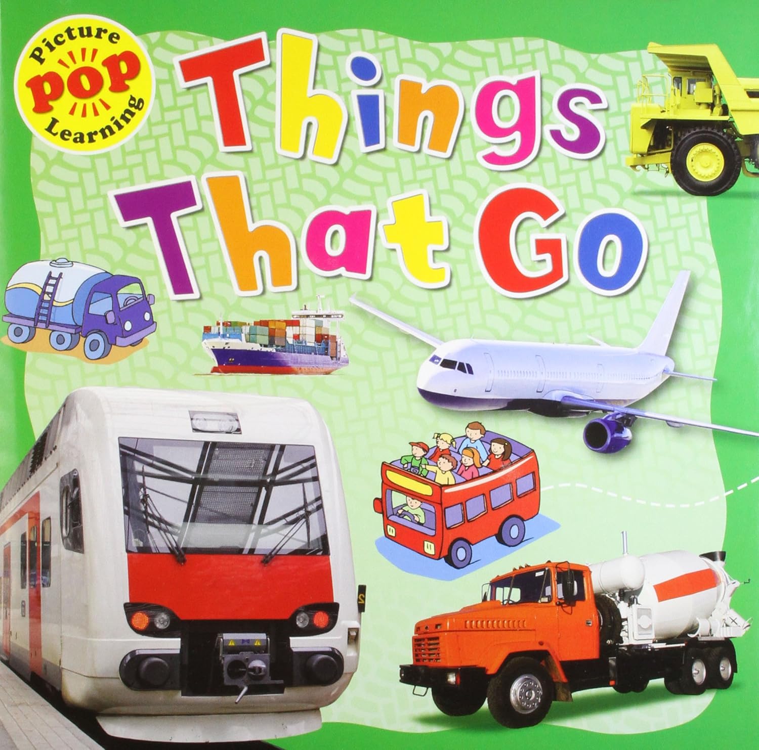 Things That Go: Gaby Goldsack: 9781857078602: Amazon.com: Books