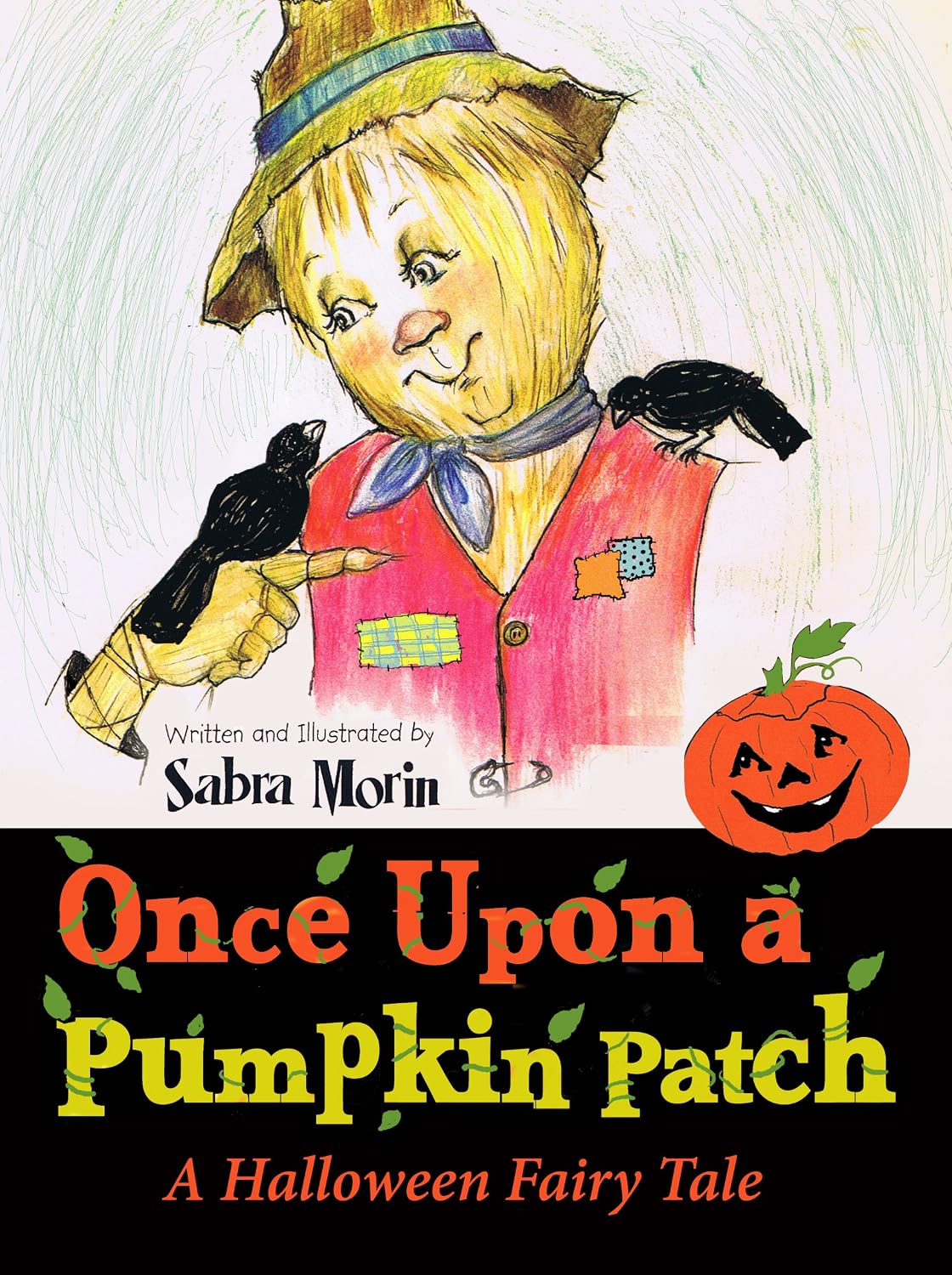 Amazon.com: Once Upon A Pumpkin Patch - A Halloween Fairy Tale eBook ...