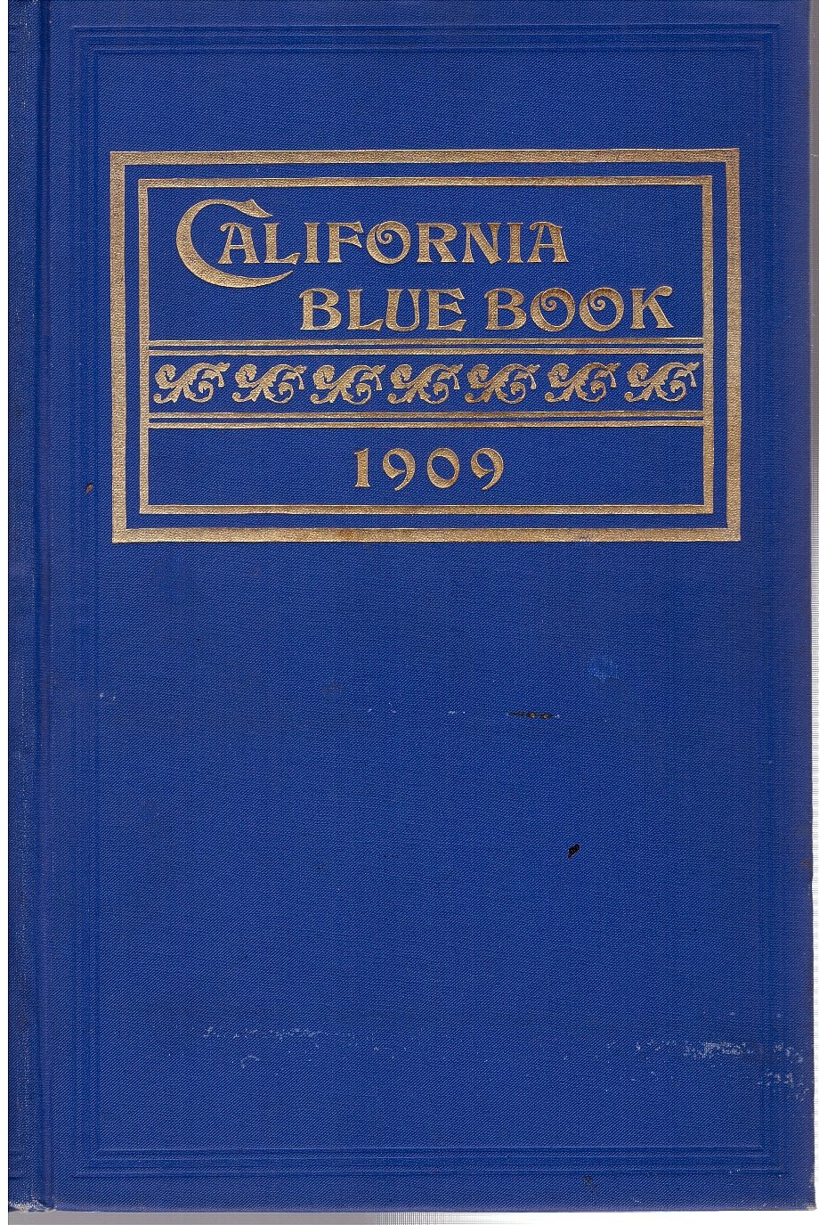 California Blue Book or State Roster 1909: Curry, Charles Forrest ...