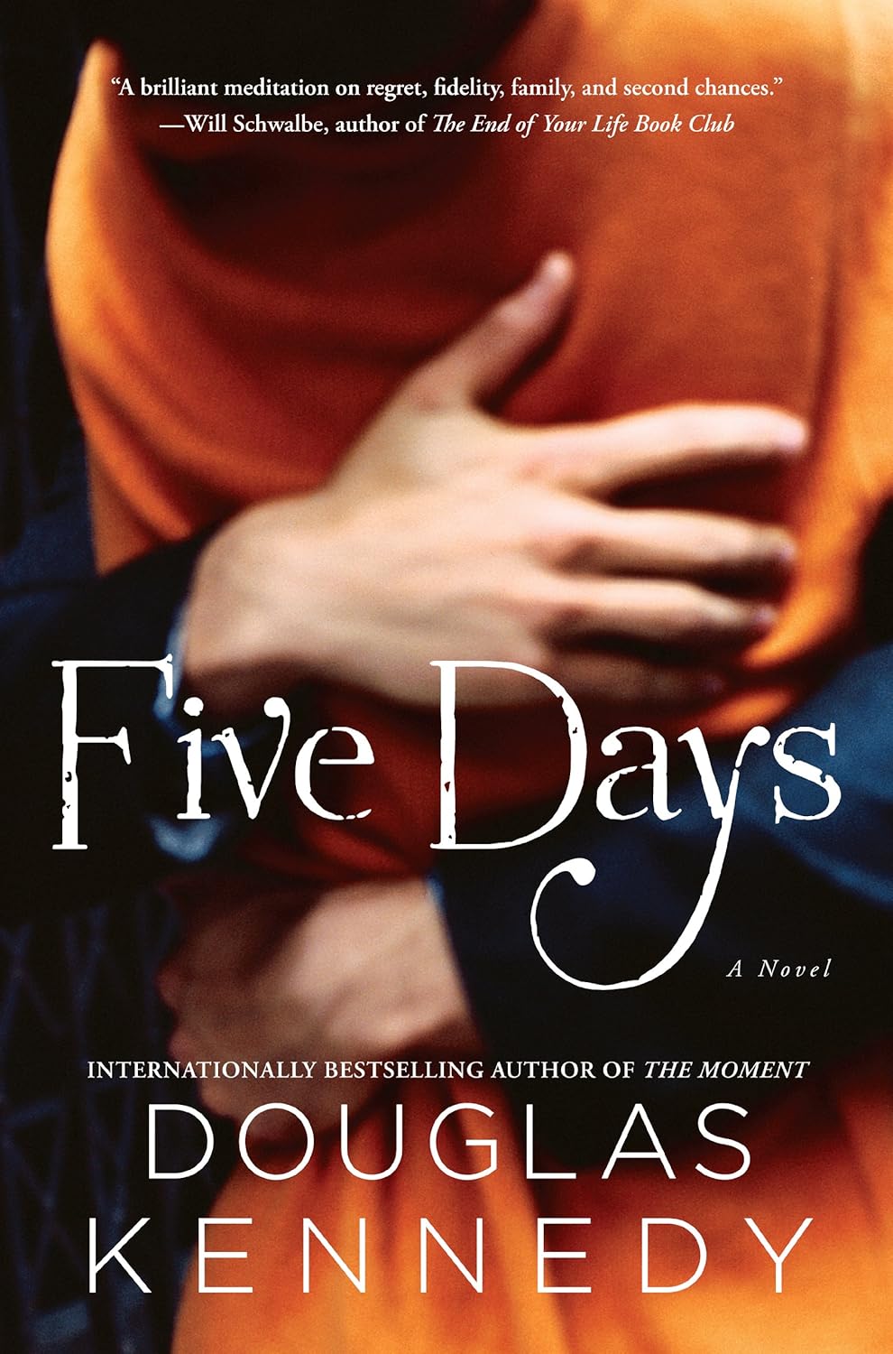 Five Days: Kennedy, Douglas: 9781410467959: Amazon.com: Books