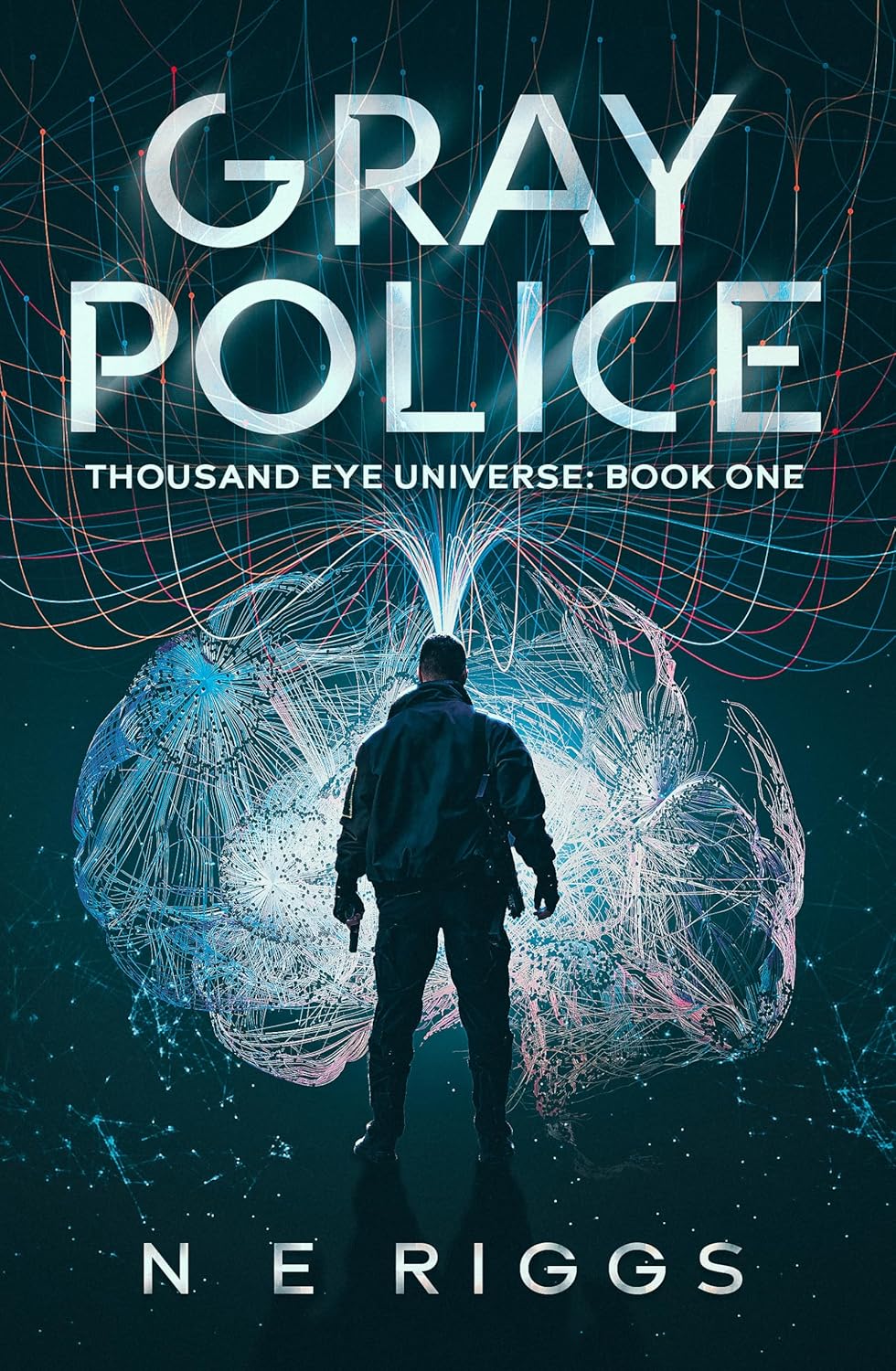 Amazon.com: Gray Police: A Science Fiction Cop Saga (Thousand Eye Universe Book 1) eBook : Riggs ...