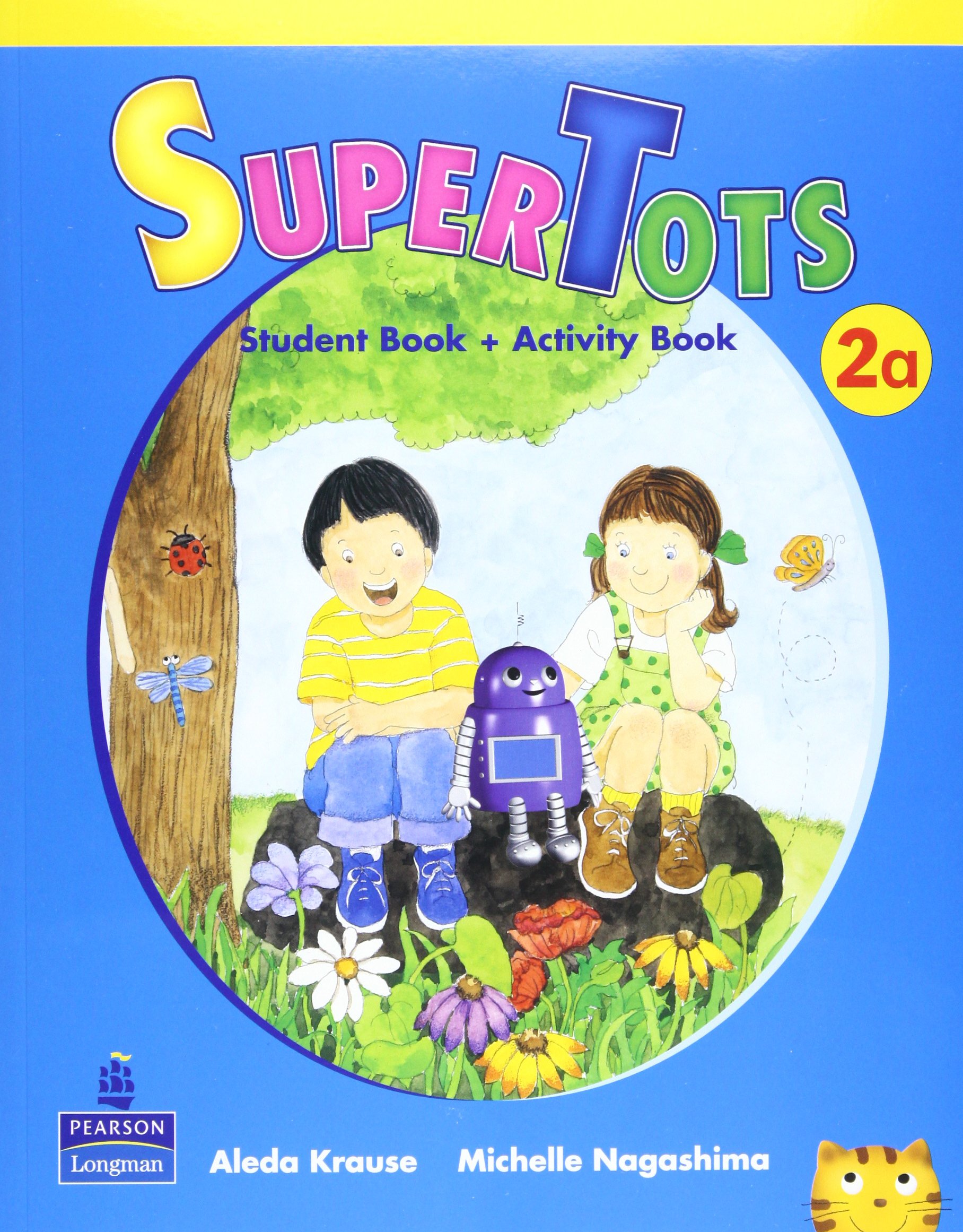 SuperTots Split Edition: Student Book 2A: A. Krause: 9789620052668 ...