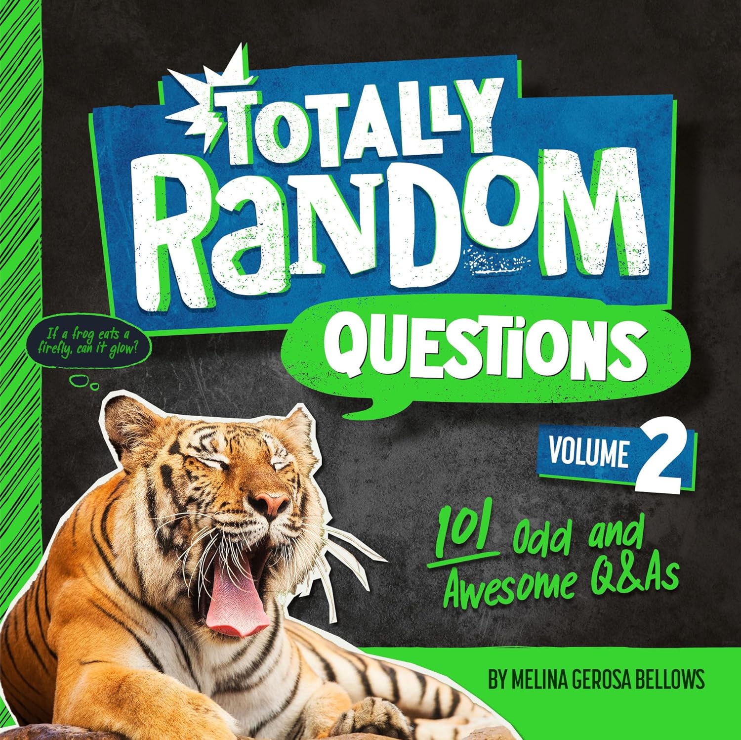 Totally Random Questions Volume 2: 101 Odd and Awesome Q&As: Bellows ...
