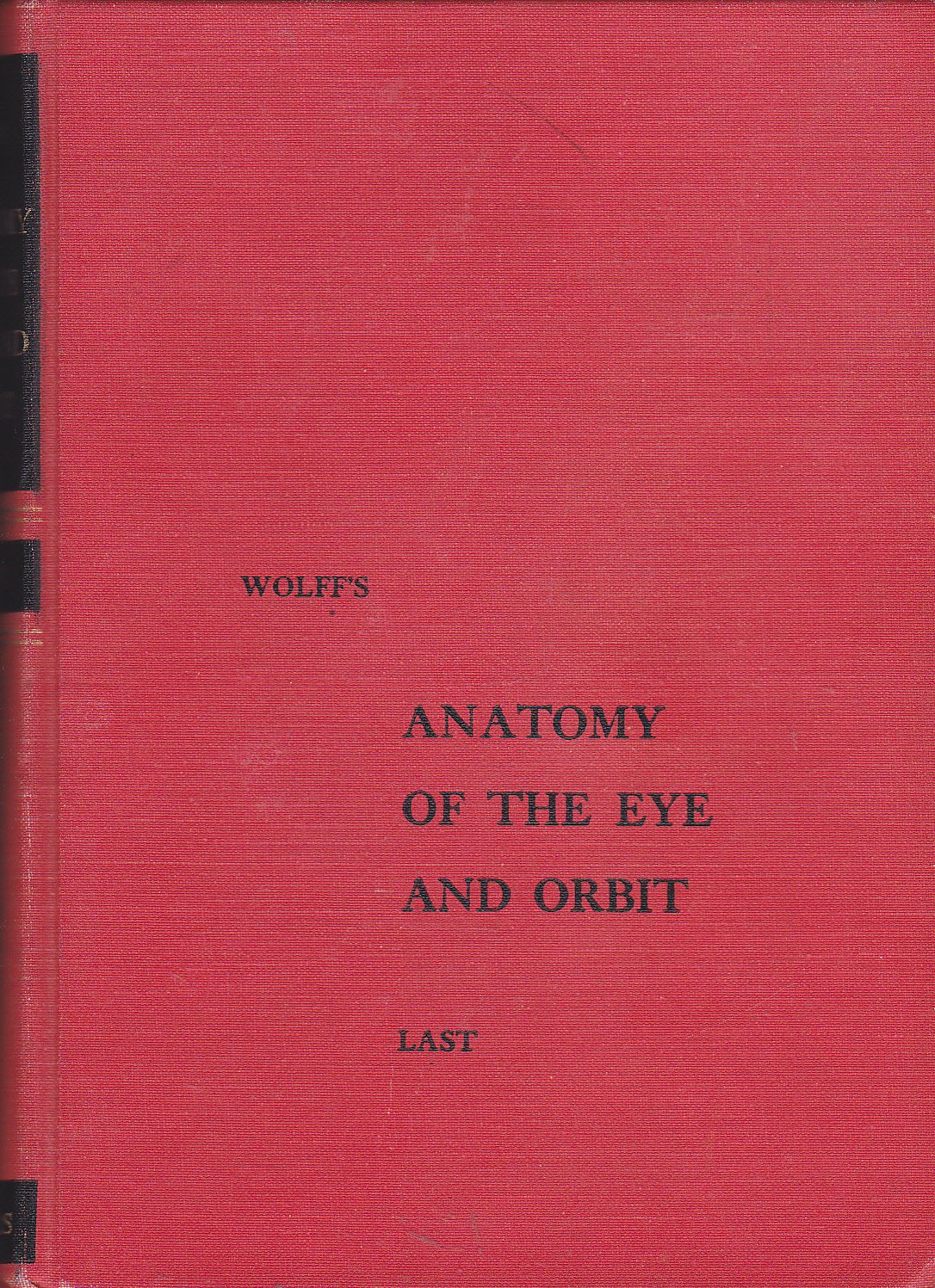 Buy Anatomy of the eye and orbit: Including the central connections ...