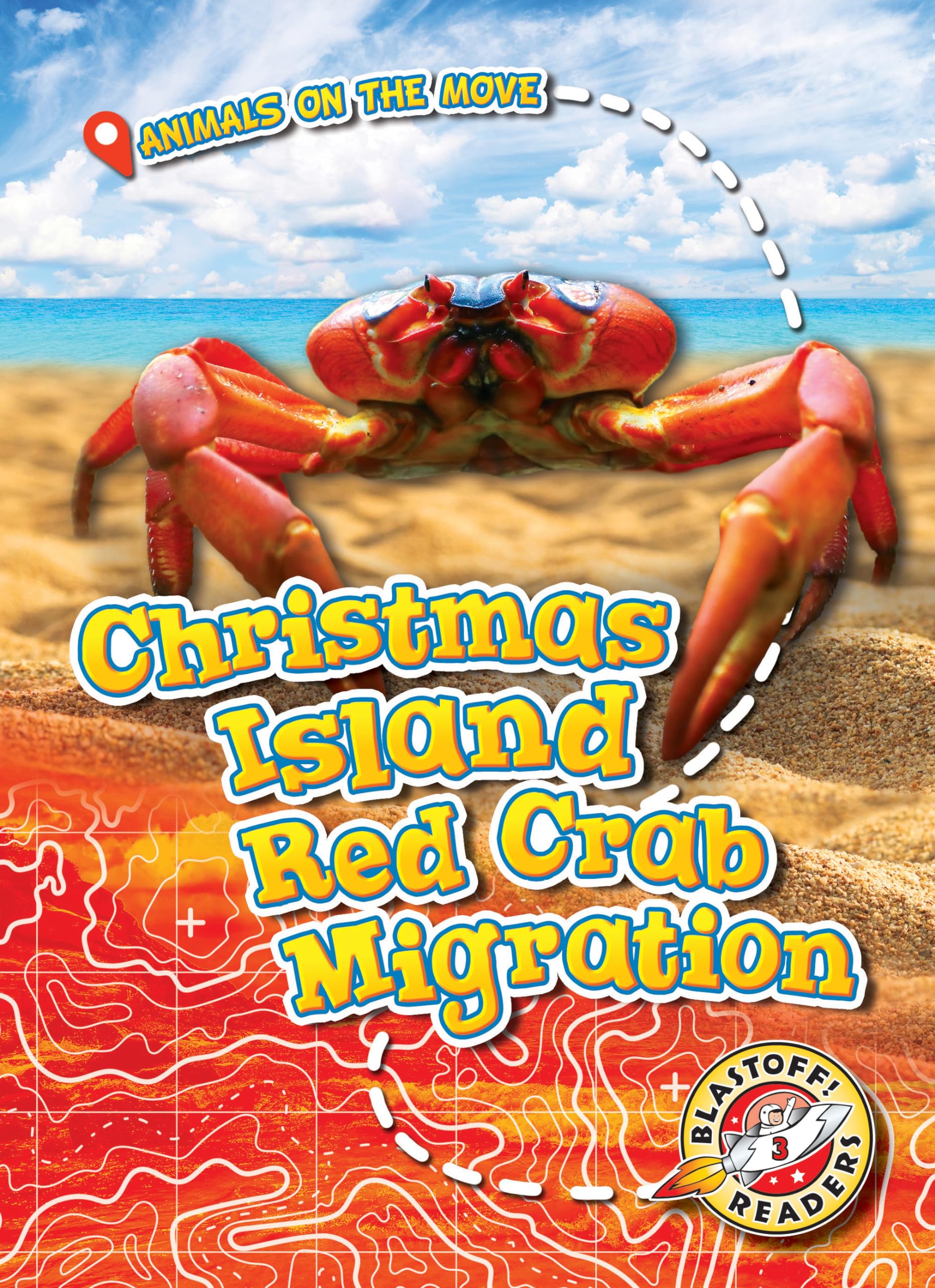 Christmas Island Red Crab Migration (Animals on the Move): Kari Schuetz ...