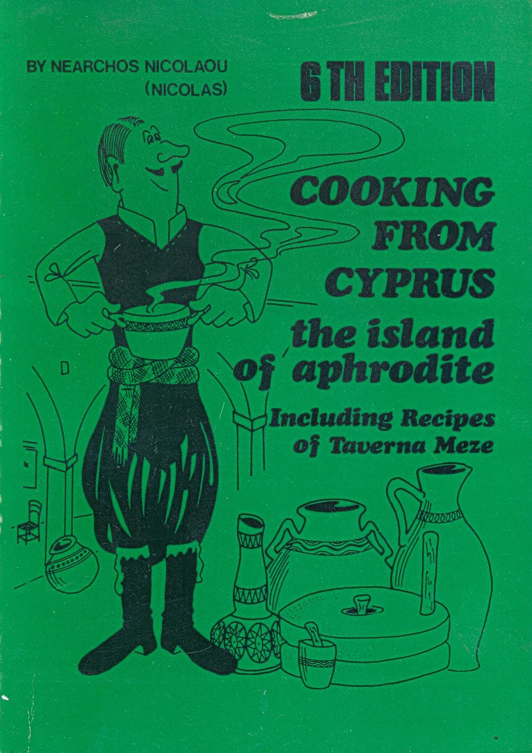 Cooking from Cyprus the island of Aphrodite (Including recipes of ...