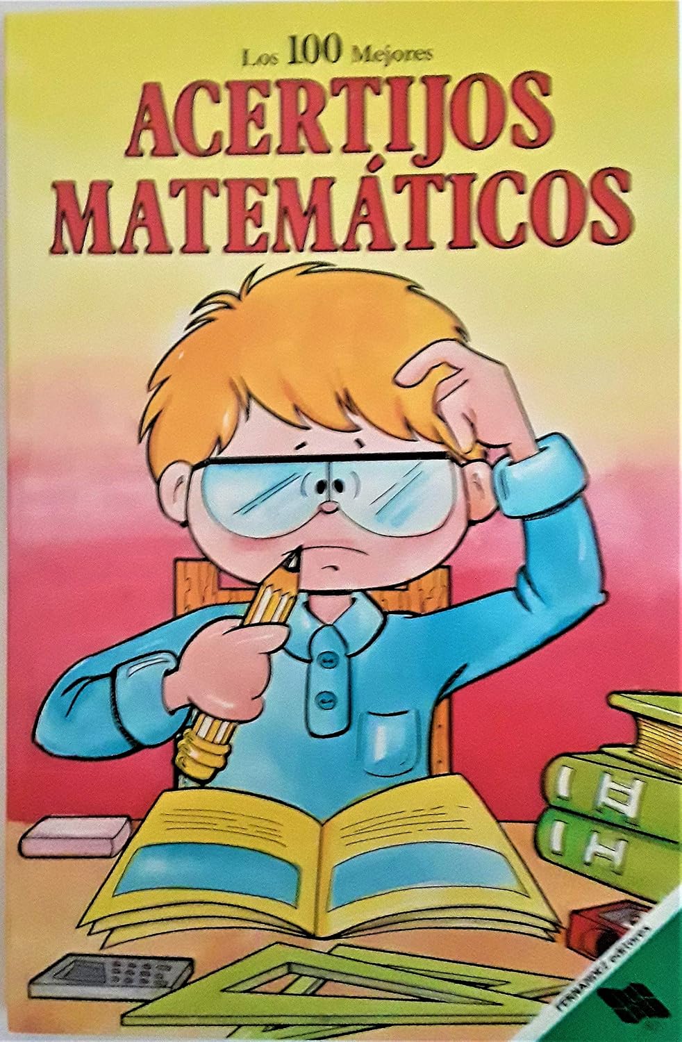 100 Mejores Acertijos Matematicos (The One Hundred: 9789684168206 ...