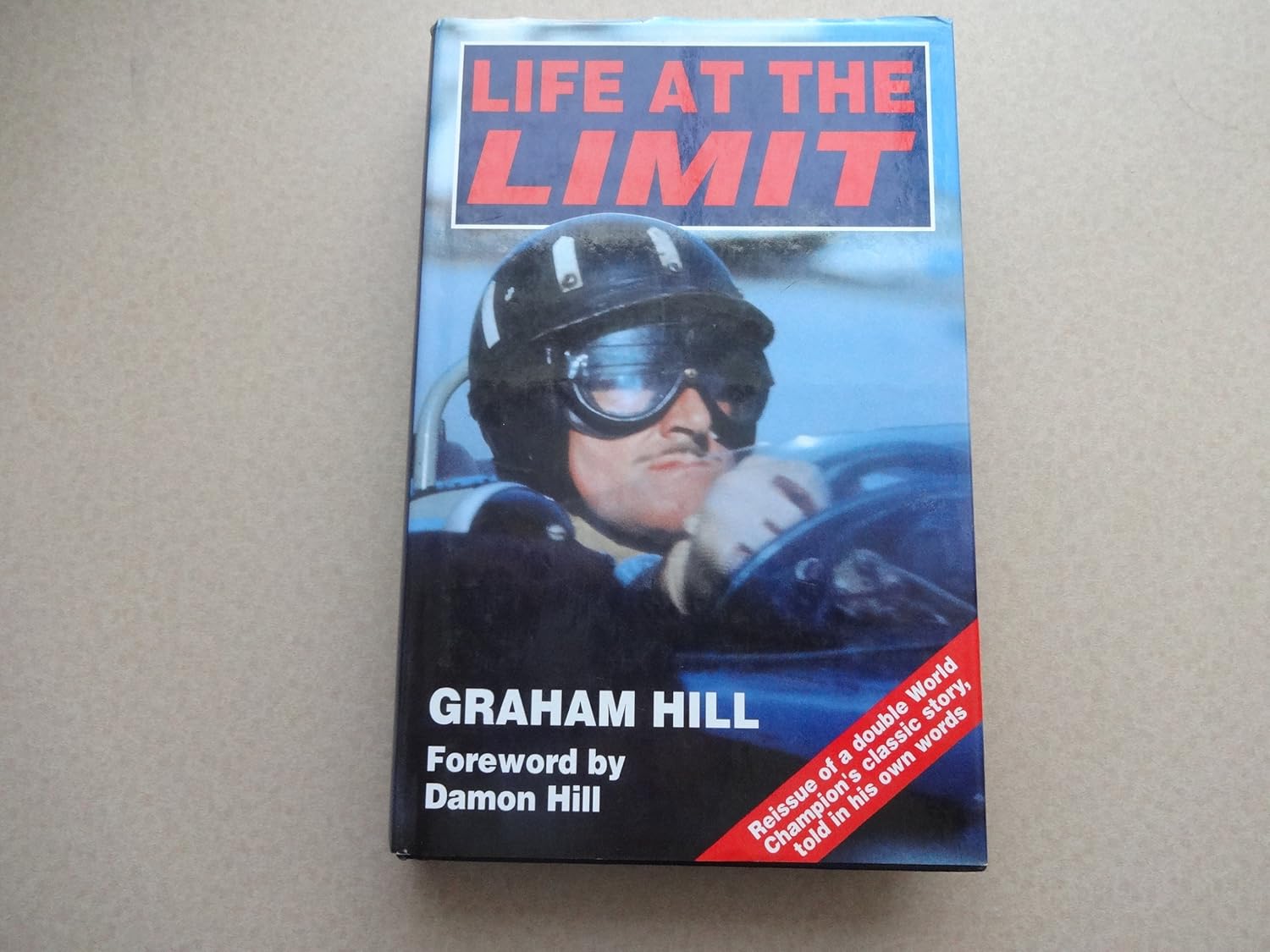 Life at the Limit: Hill, Graham: 9781852604615: Amazon.com: Books