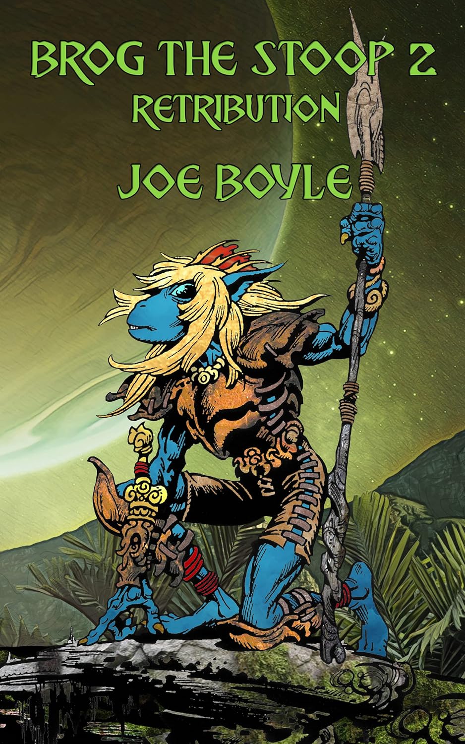 Amazon.com: Brog 2 - Retribution (BROG THE STOOP) eBook : Boyle, Joe ...