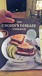 The Crohn's Disease Cookbook: 100 Recipes and 2 Weeks of Meal Plans to ...
